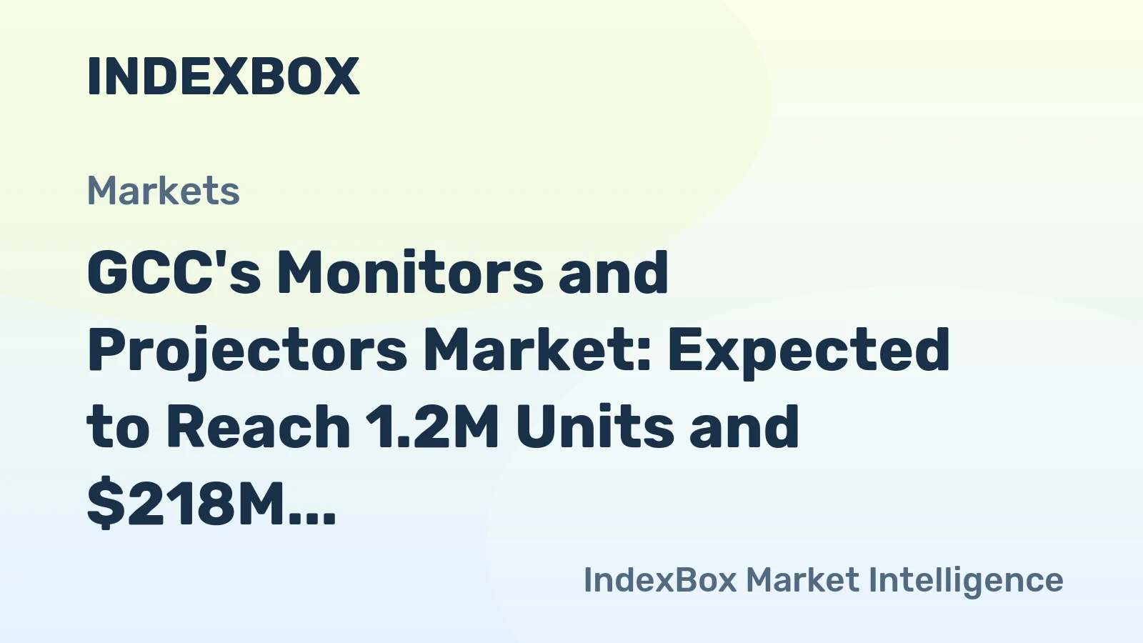 GCC's Monitors and Projectors Market: Expected to Reach 1.2M Units and $218M by 2035