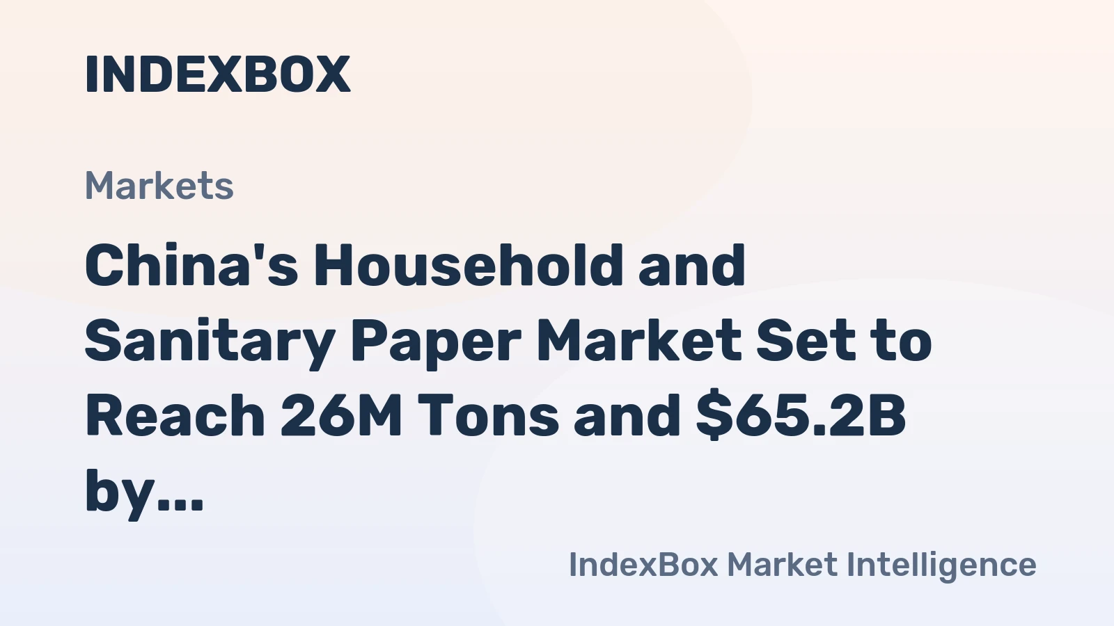 China's Household and Sanitary Paper Market Set to Reach 26M Tons and $65.2B by 2035