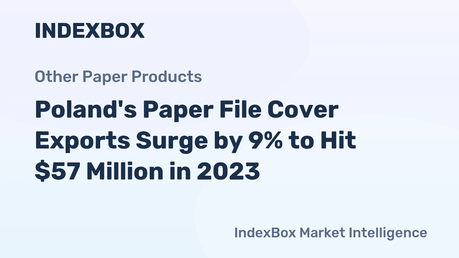 Poland's Paper File Cover Exports Surge by 9% to Hit $57 Million in 2023