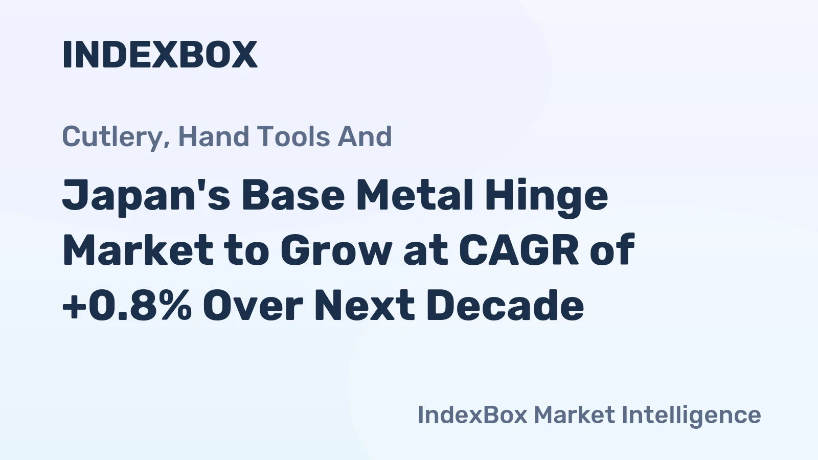 Japan's Base Metal Hinge Market to Grow at CAGR of +0.8% Over Next Decade