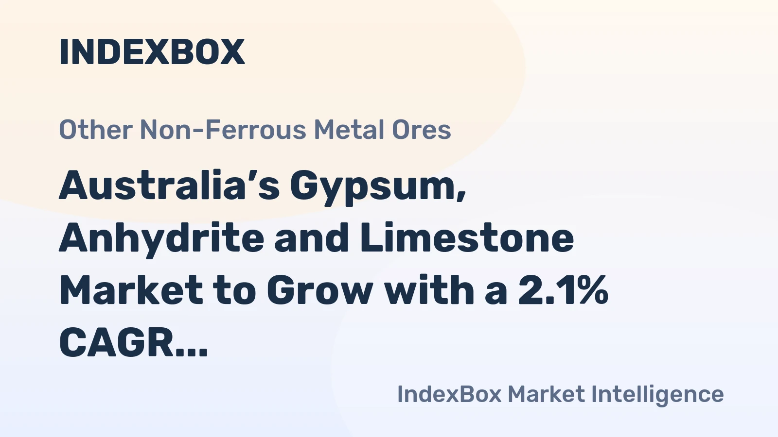Australia’s Gypsum, Anhydrite and Limestone Market to Grow with a 2.1% CAGR in Value Terms