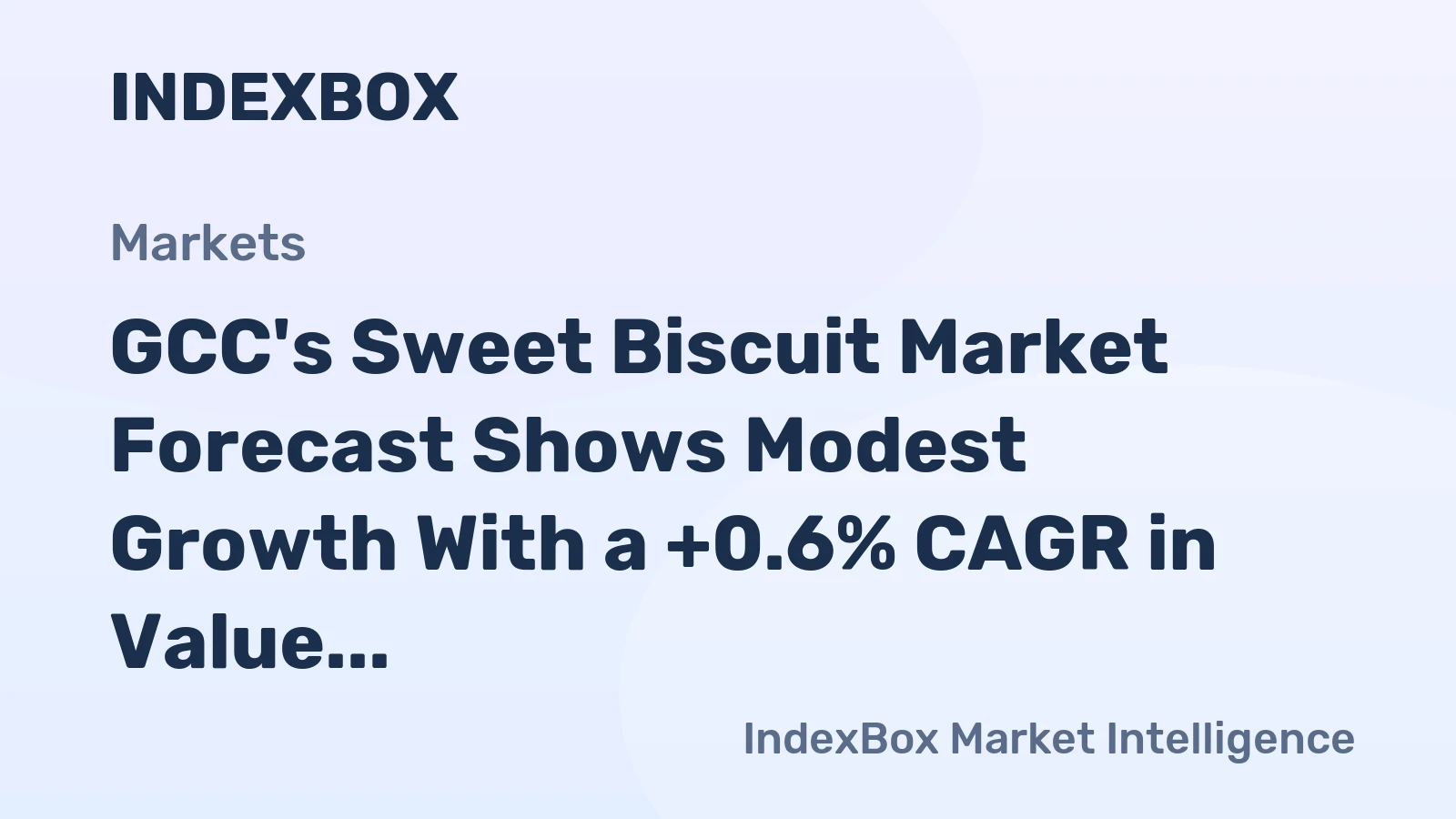 GCC's Sweet Biscuit Market Forecast Shows Modest Growth With a +0.6% CAGR in Value to 2035