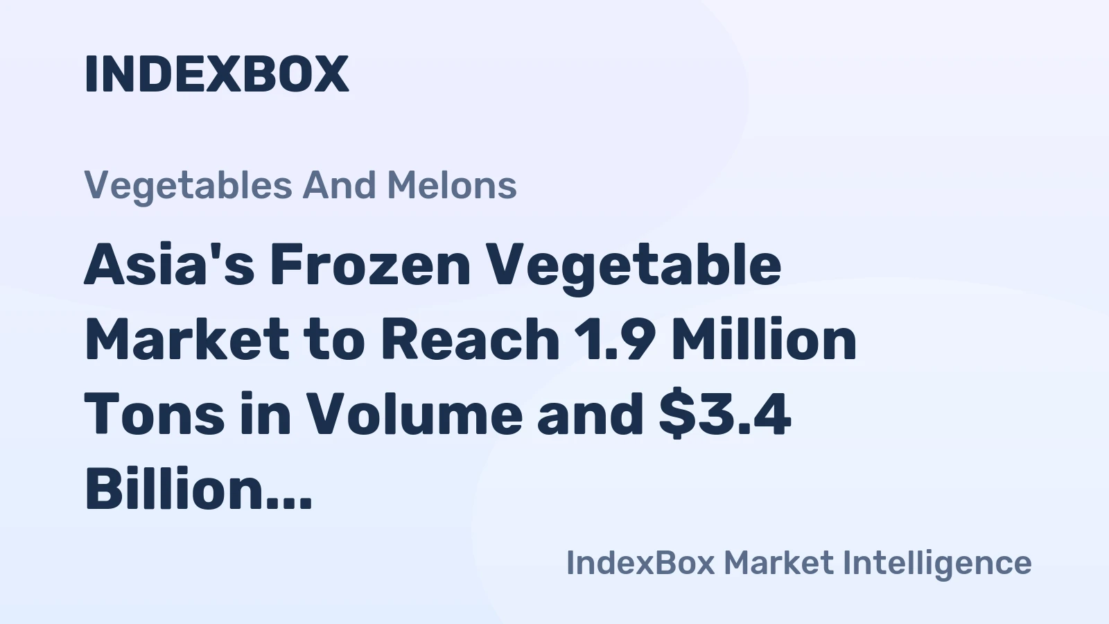 Asia's Frozen Vegetable Market to Reach 1.9 Million Tons in Volume and $3.4 Billion in Value by 2035