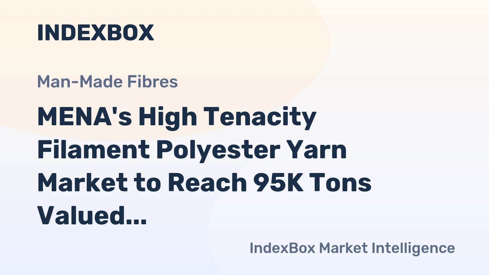 MENA's High Tenacity Filament Polyester Yarn Market to Reach 95K Tons Valued at $257M by 2035