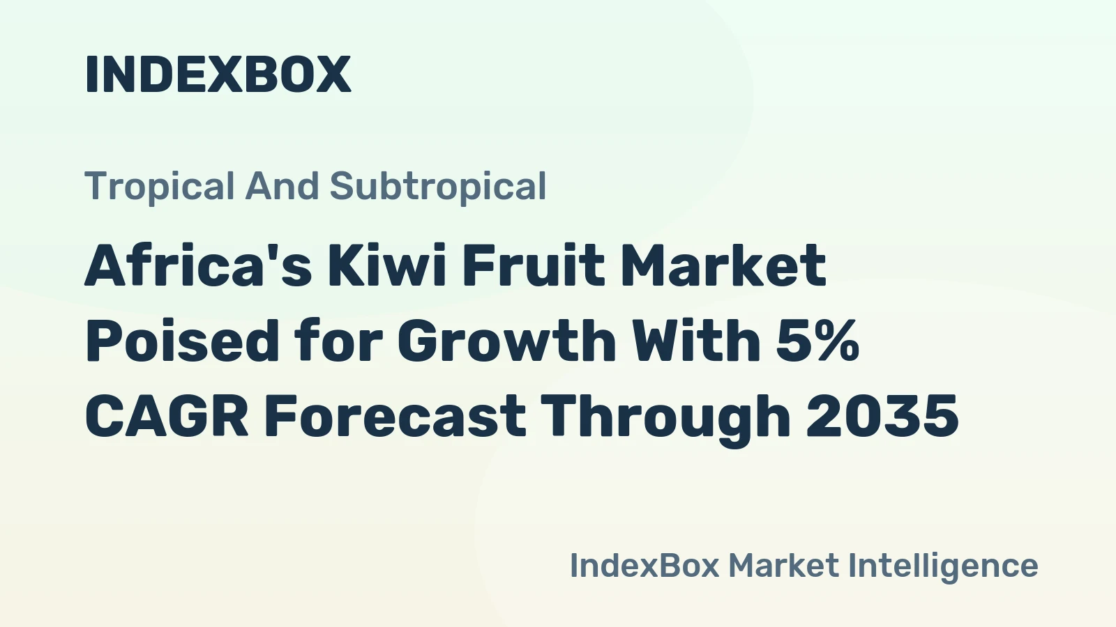 Africa's Kiwi Fruit Market Poised for Growth With 5% CAGR Forecast Through 2035