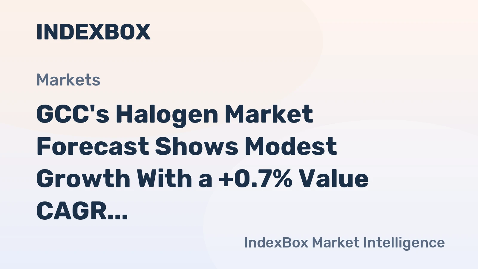 GCC's Halogen Market Forecast Shows Modest Growth With a +0.7% Value CAGR Through 2035