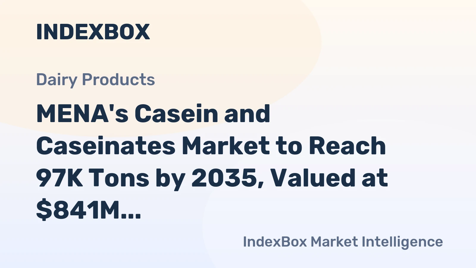 MENA's Casein and Caseinates Market to Reach 97K Tons by 2035, Valued at $841M