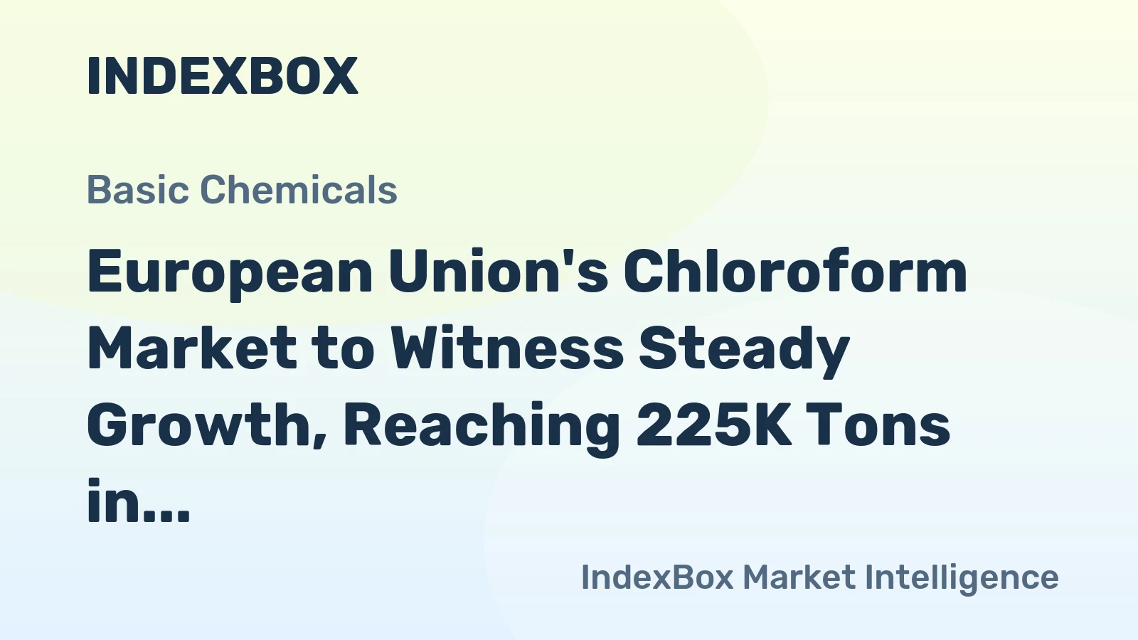European Union's Chloroform Market to Witness Steady Growth, Reaching 225K Tons in Volume and $598M in Value by 2035