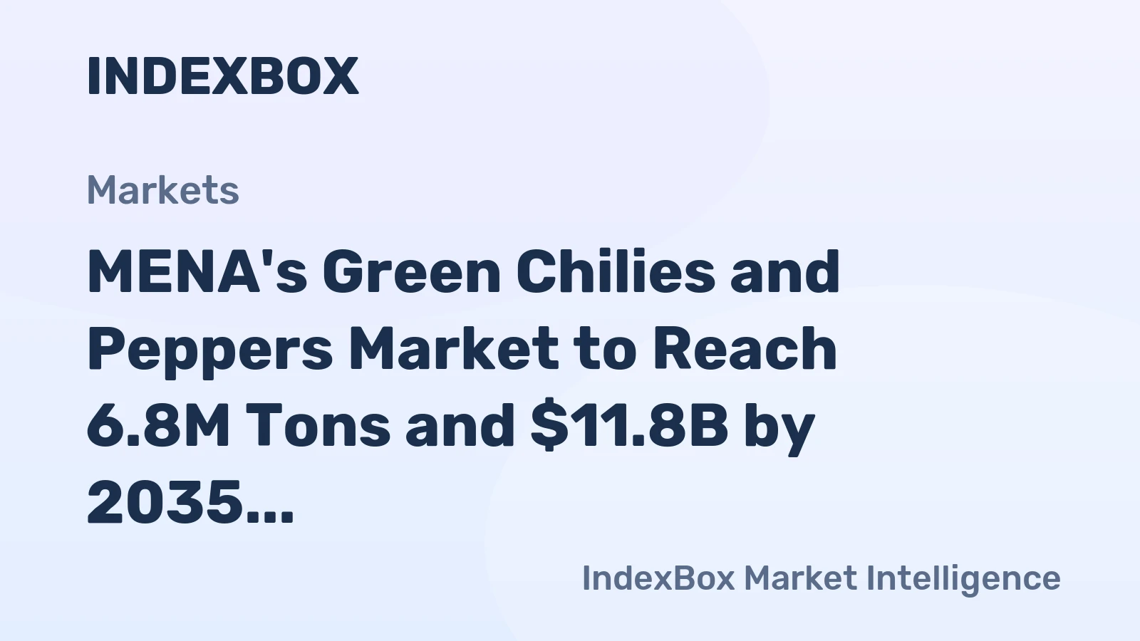 MENA's Green Chilies and Peppers Market to Reach 6.8M Tons and $11.8B by 2035