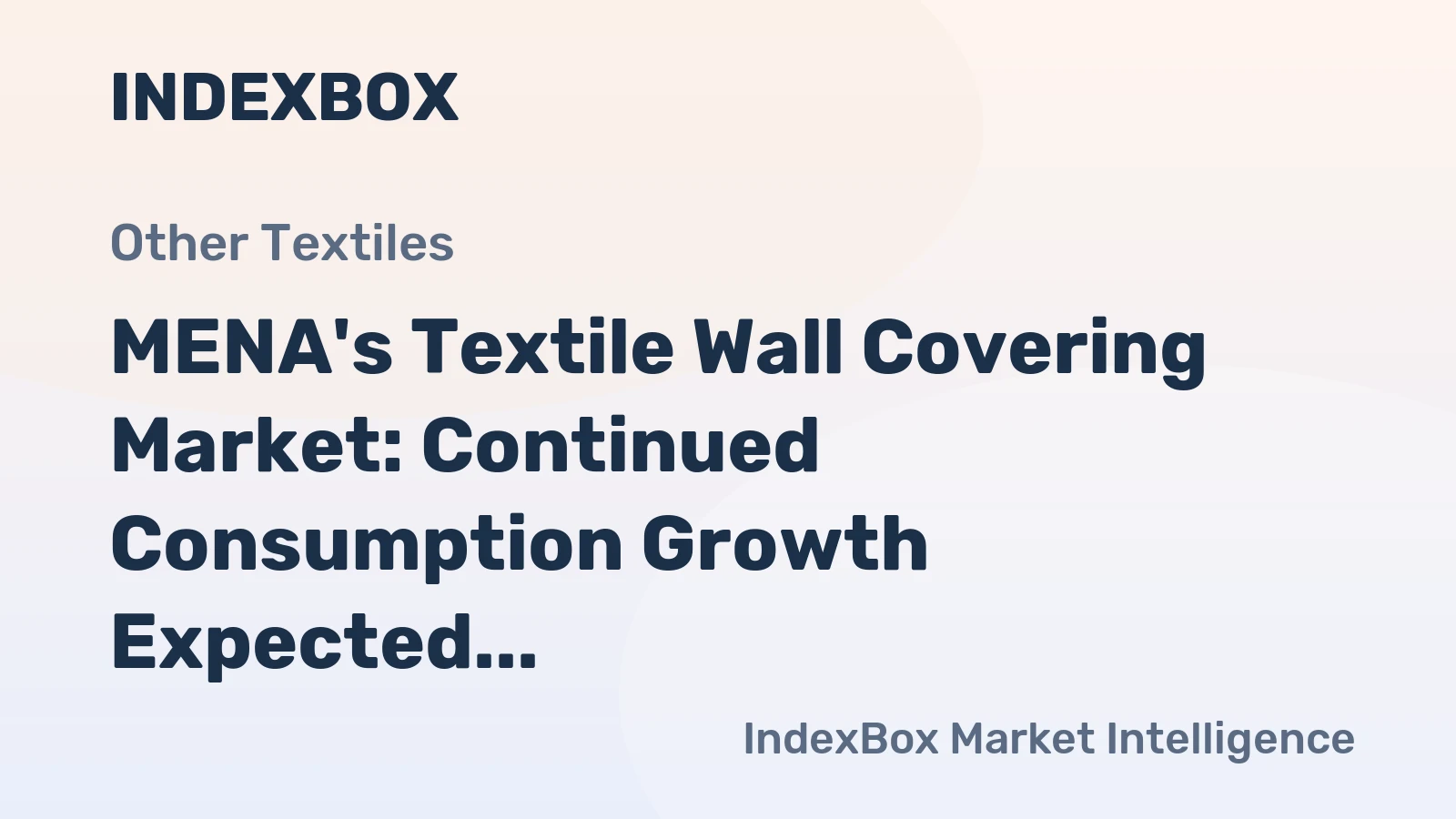 MENA's Textile Wall Covering Market: Continued Consumption Growth Expected with Volume Reaching 1.9M Square Meters by 2035