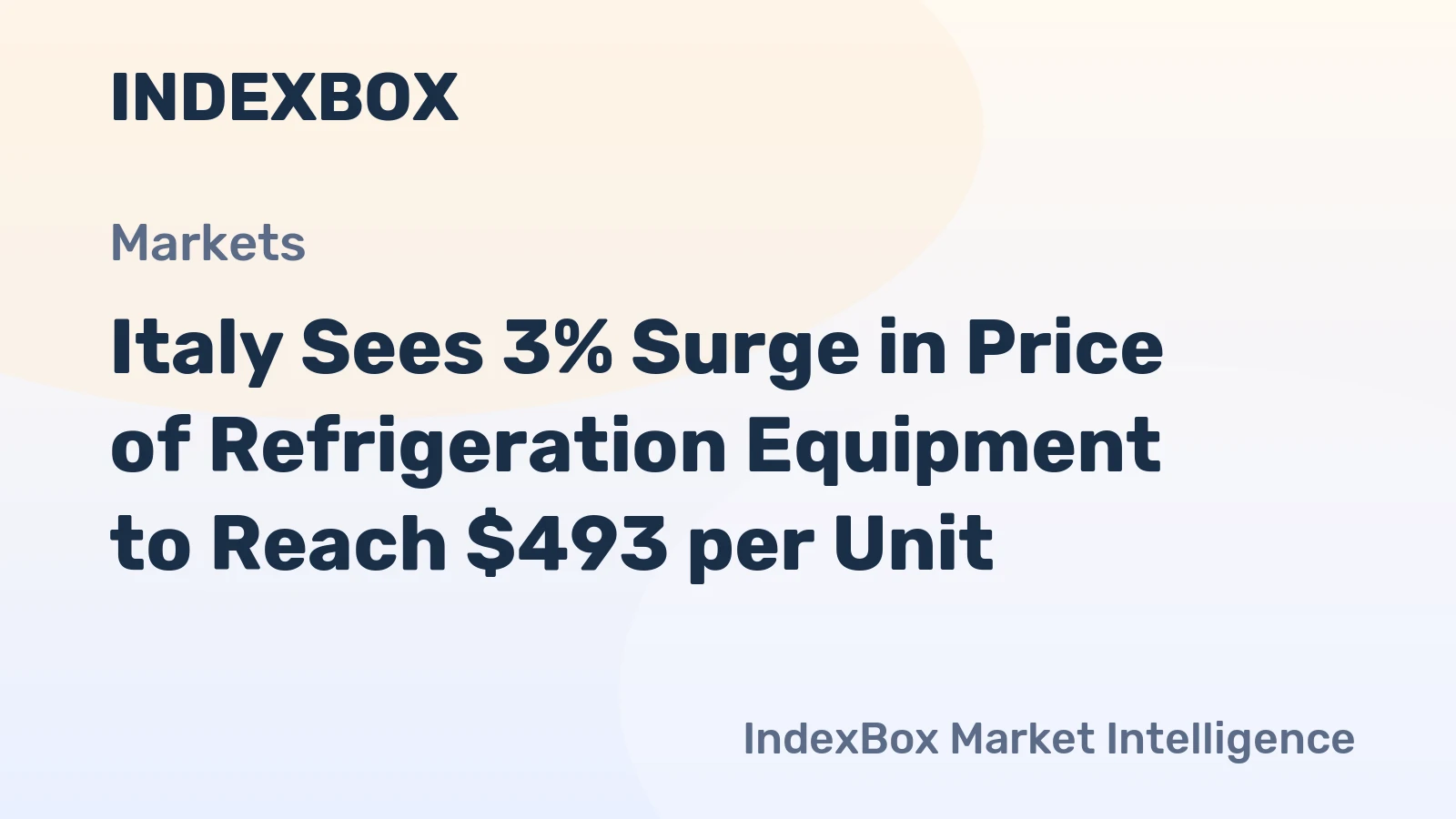 Italy Sees 3% Surge in Price of Refrigeration Equipment to Reach $493 per Unit