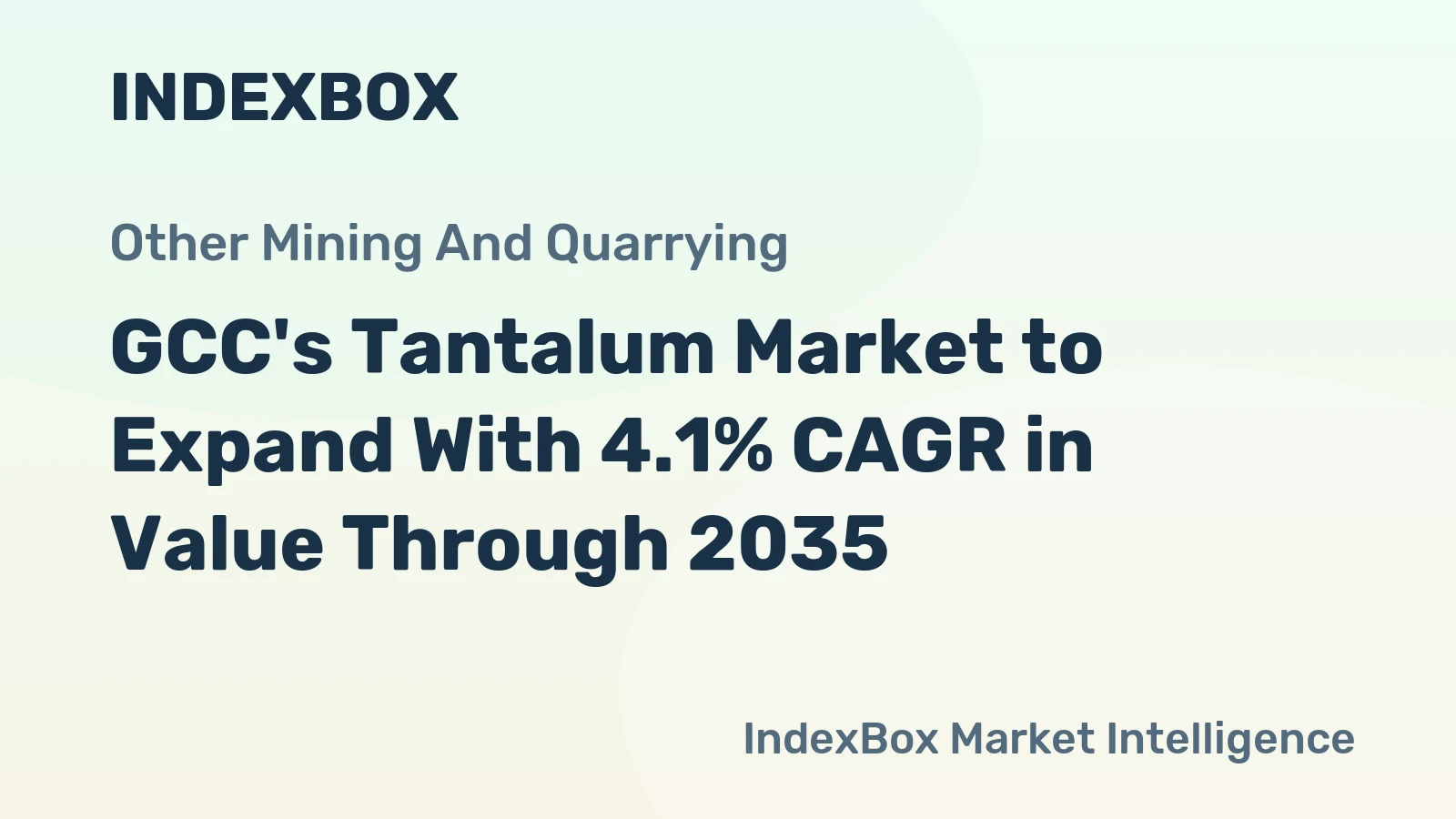 GCC's Tantalum Market to Expand With 4.1% CAGR in Value Through 2035