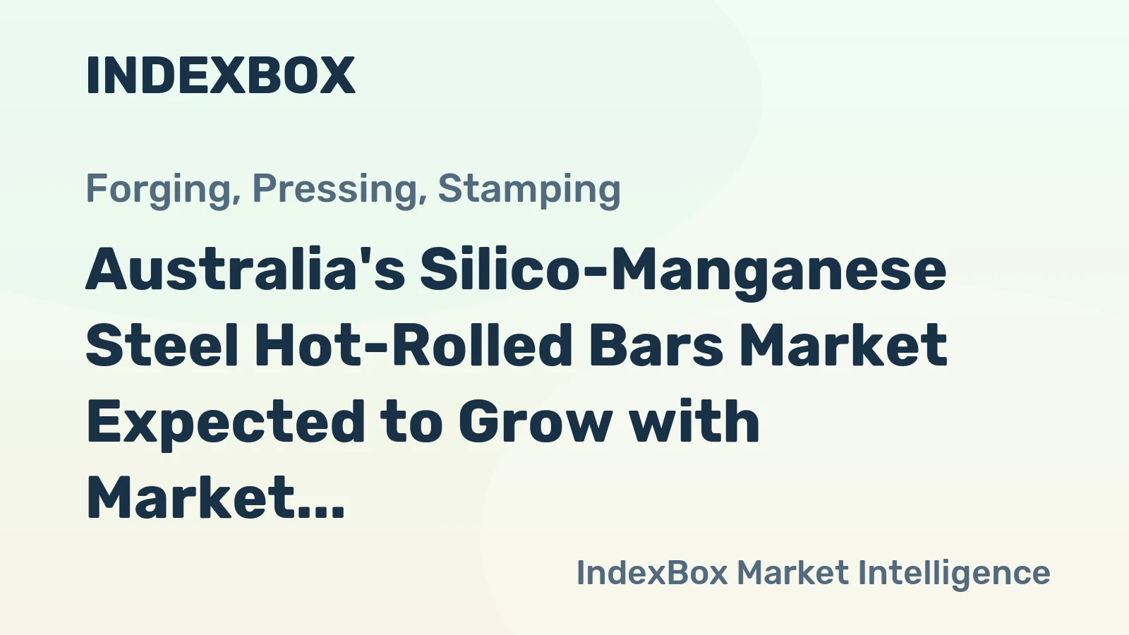 Australia's Silico-Manganese Steel Hot-Rolled Bars Market Expected to Grow with Market Volume Reaching 3.2K Tons and Market Value to $3.2M by 2035
