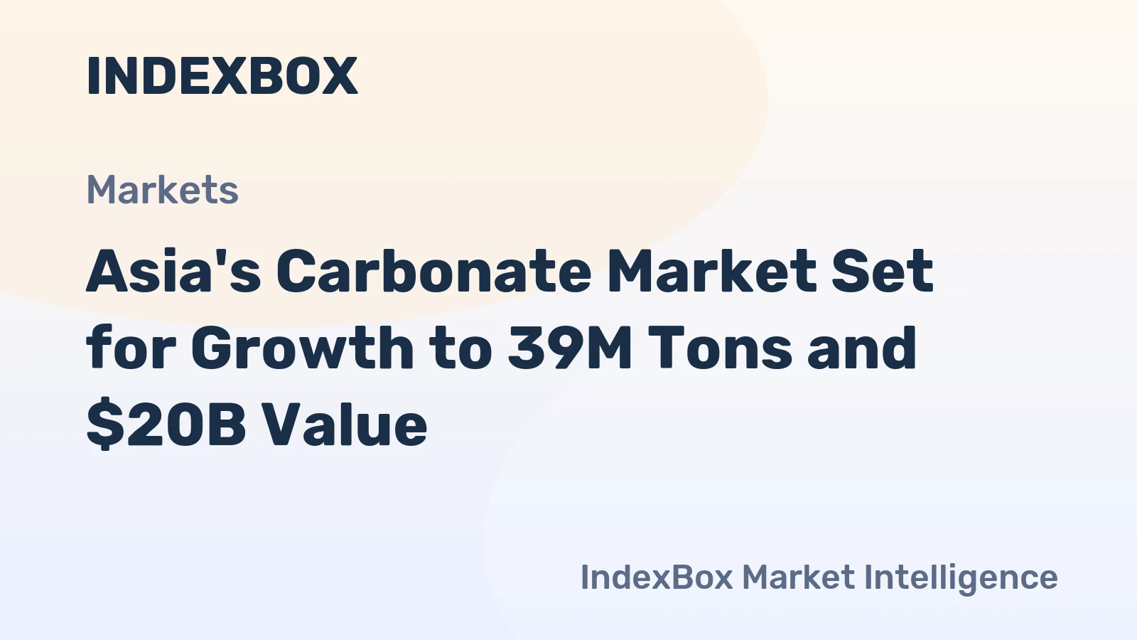 Asia's Carbonate Market Set for Growth to 39M Tons and $20B Value