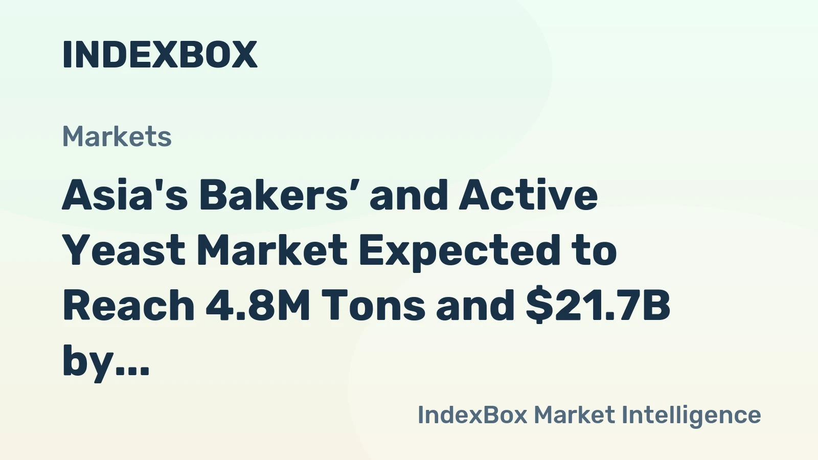 Asia's Bakers’ and Active Yeast Market Expected to Reach 4.8M Tons and $21.7B by 2035