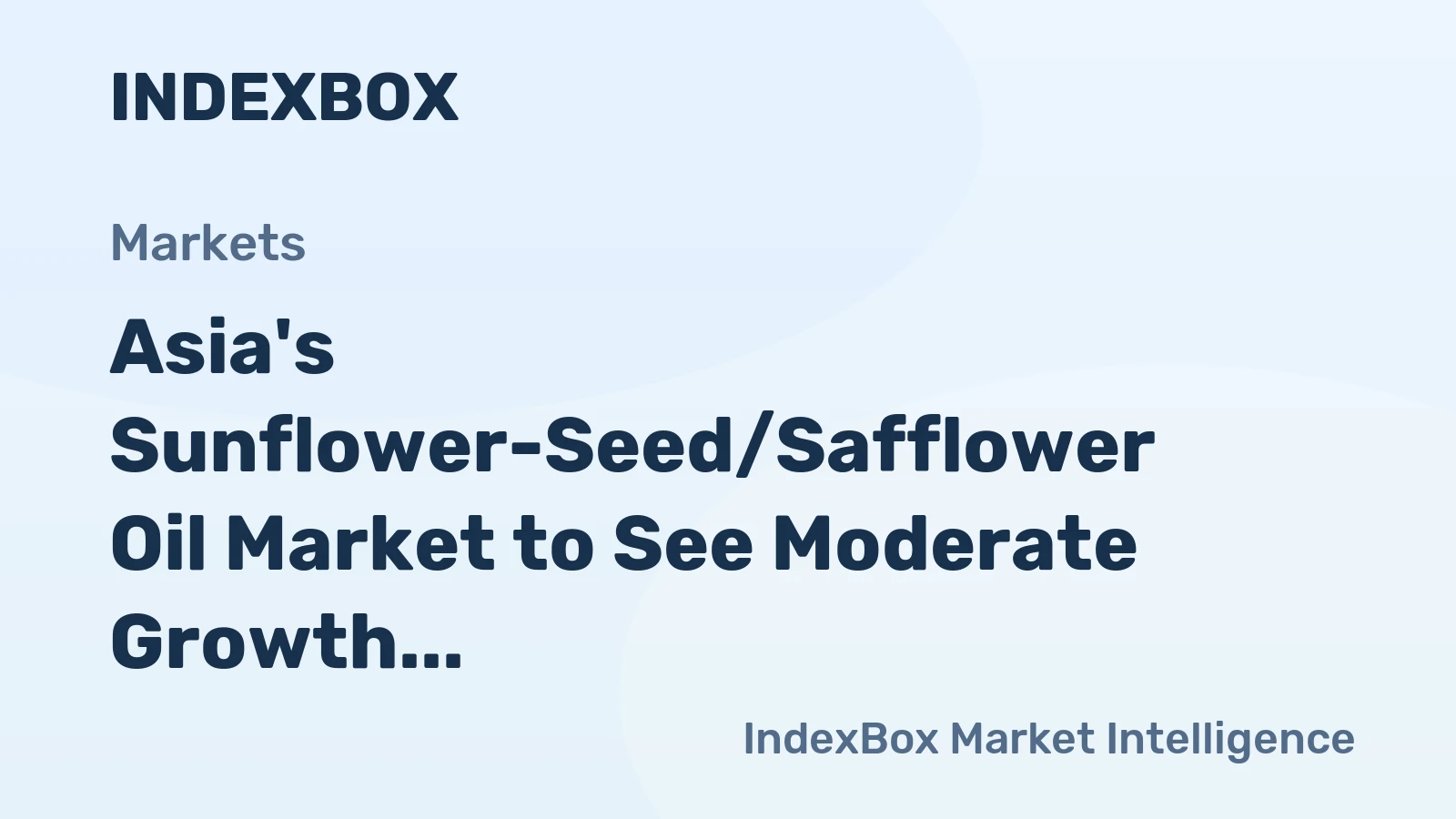 Asia's Sunflower-Seed/Safflower Oil Market to See Moderate Growth with +1.1% CAGR
