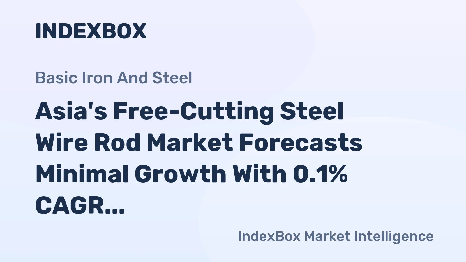 Asia's Free-Cutting Steel Wire Rod Market Forecasts Minimal Growth With 0.1% CAGR Through 2035