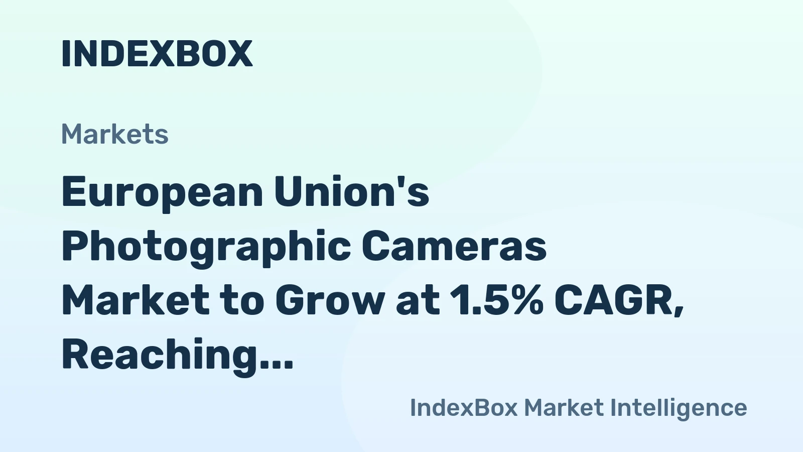 European Union's Photographic Cameras Market to Grow at 1.5% CAGR, Reaching 7.8M Units by 2035