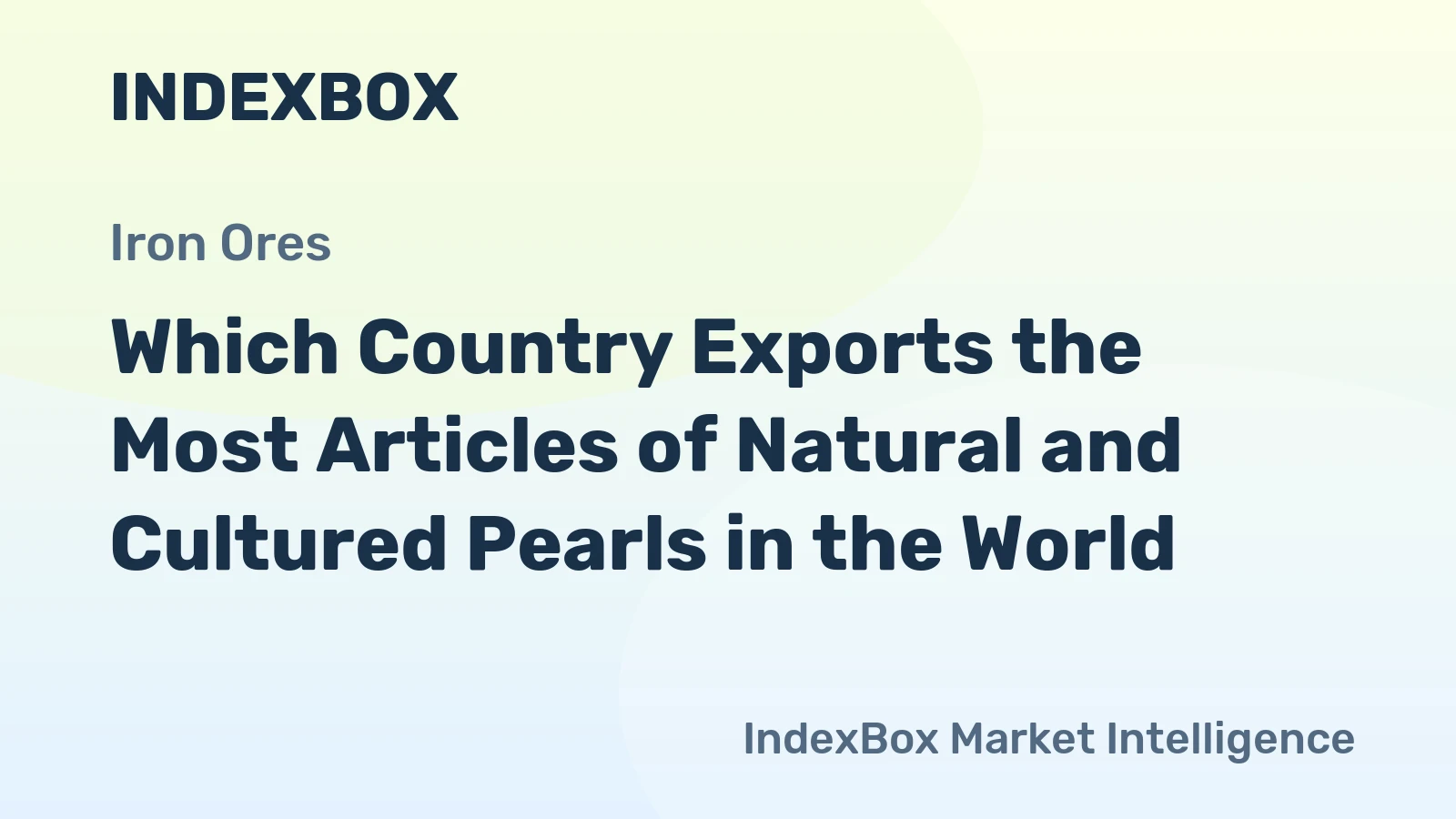Which Country Exports the Most Articles of Natural and Cultured Pearls in the World?