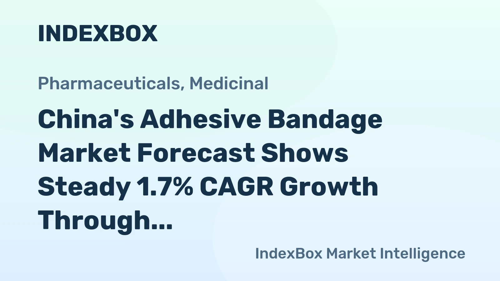 China's Adhesive Bandage Market Forecast Shows Steady 1.7% CAGR Growth Through 2035