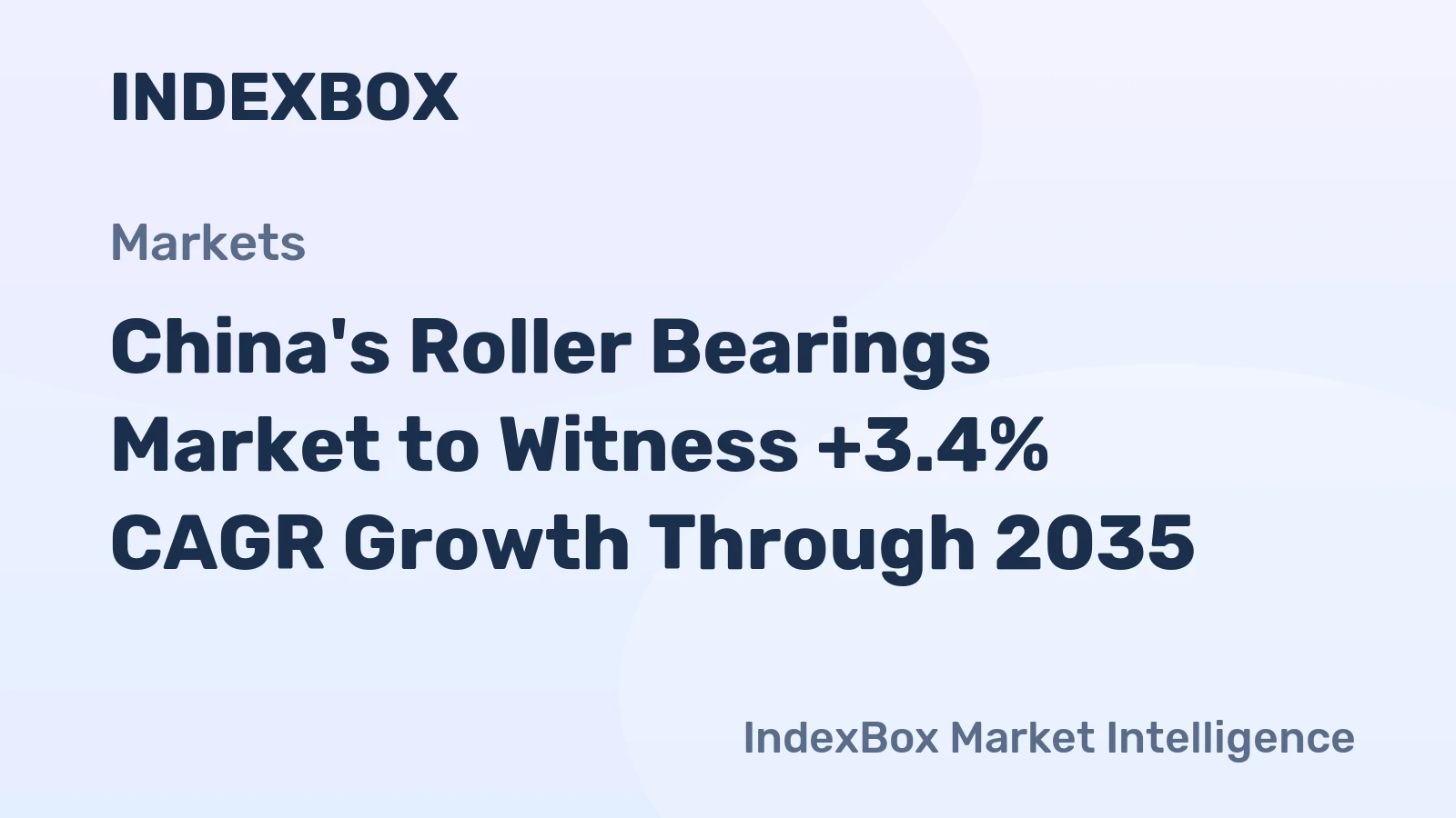 China's Roller Bearings Market to Witness +3.4% CAGR Growth Through 2035