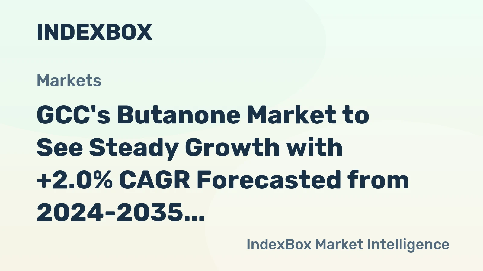 GCC's Butanone Market to See Steady Growth with +2.0% CAGR Forecasted from 2024-2035
