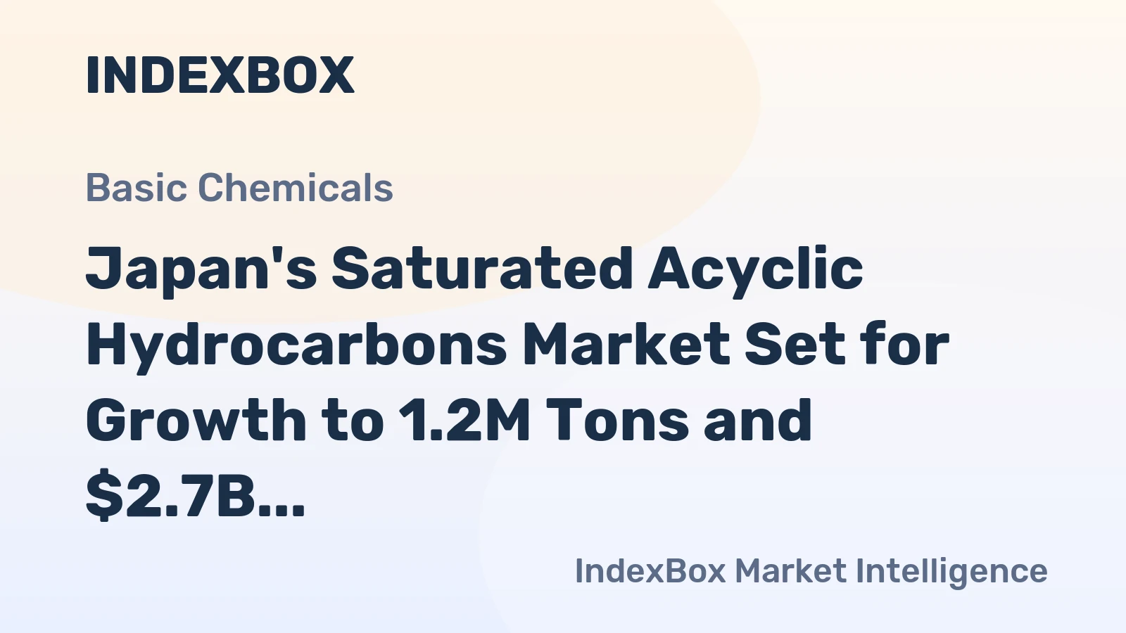 Japan's Saturated Acyclic Hydrocarbons Market Set for Growth to 1.2M Tons and $2.7B