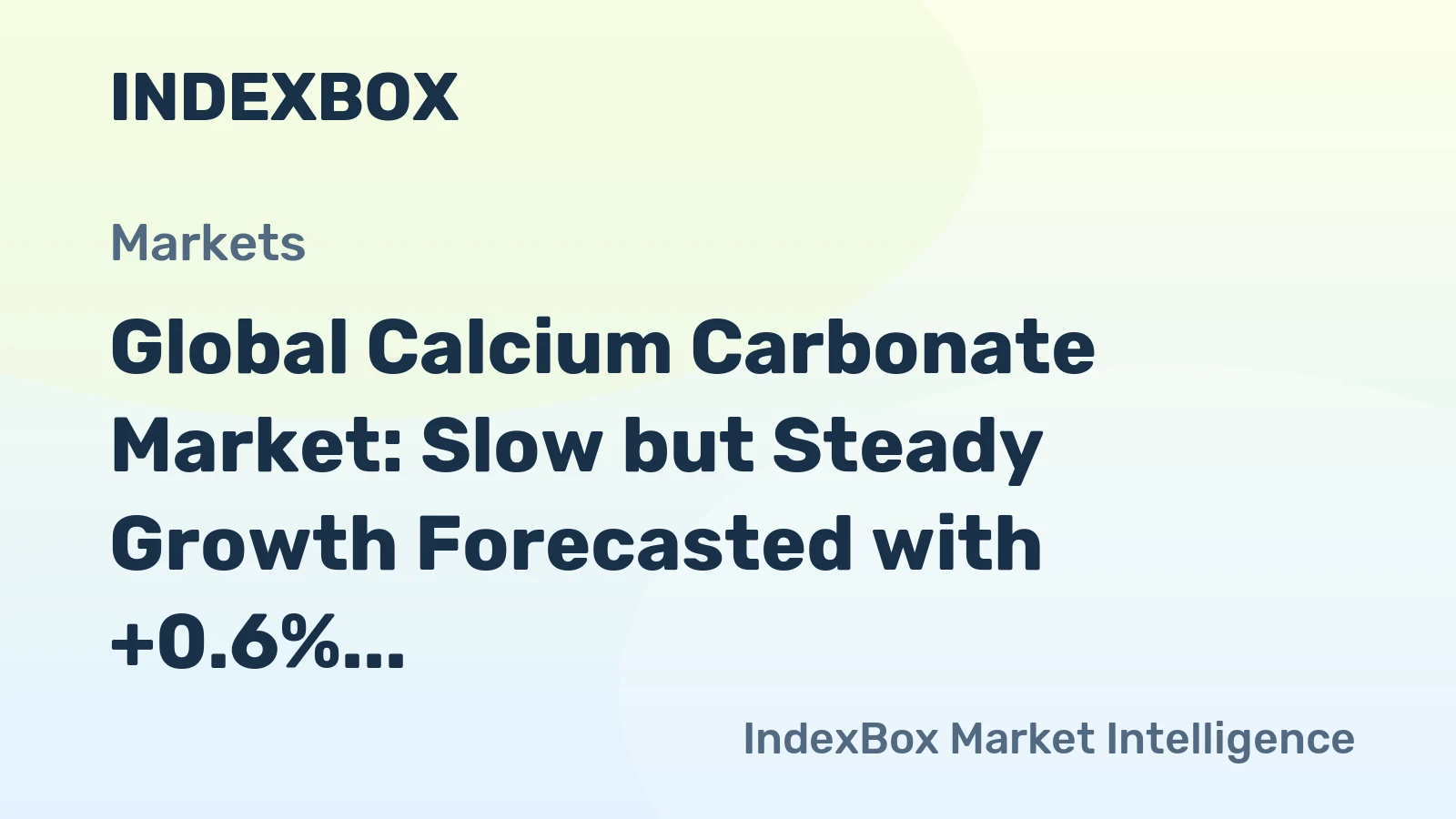 Global Calcium Carbonate Market: Slow but Steady Growth Forecasted with +0.6% CAGR