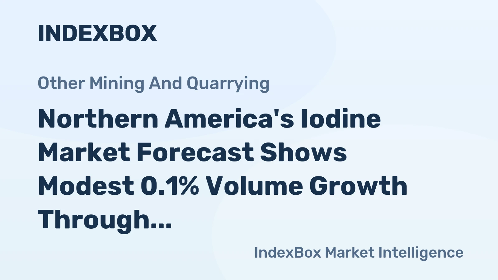 Northern America's Iodine Market Forecast Shows Modest 0.1% Volume Growth Through 2035