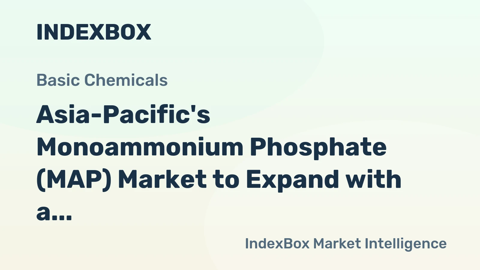 Asia-Pacific's Monoammonium Phosphate (MAP) Market to Expand with a CAGR of +0.3% from 2024 to 2035