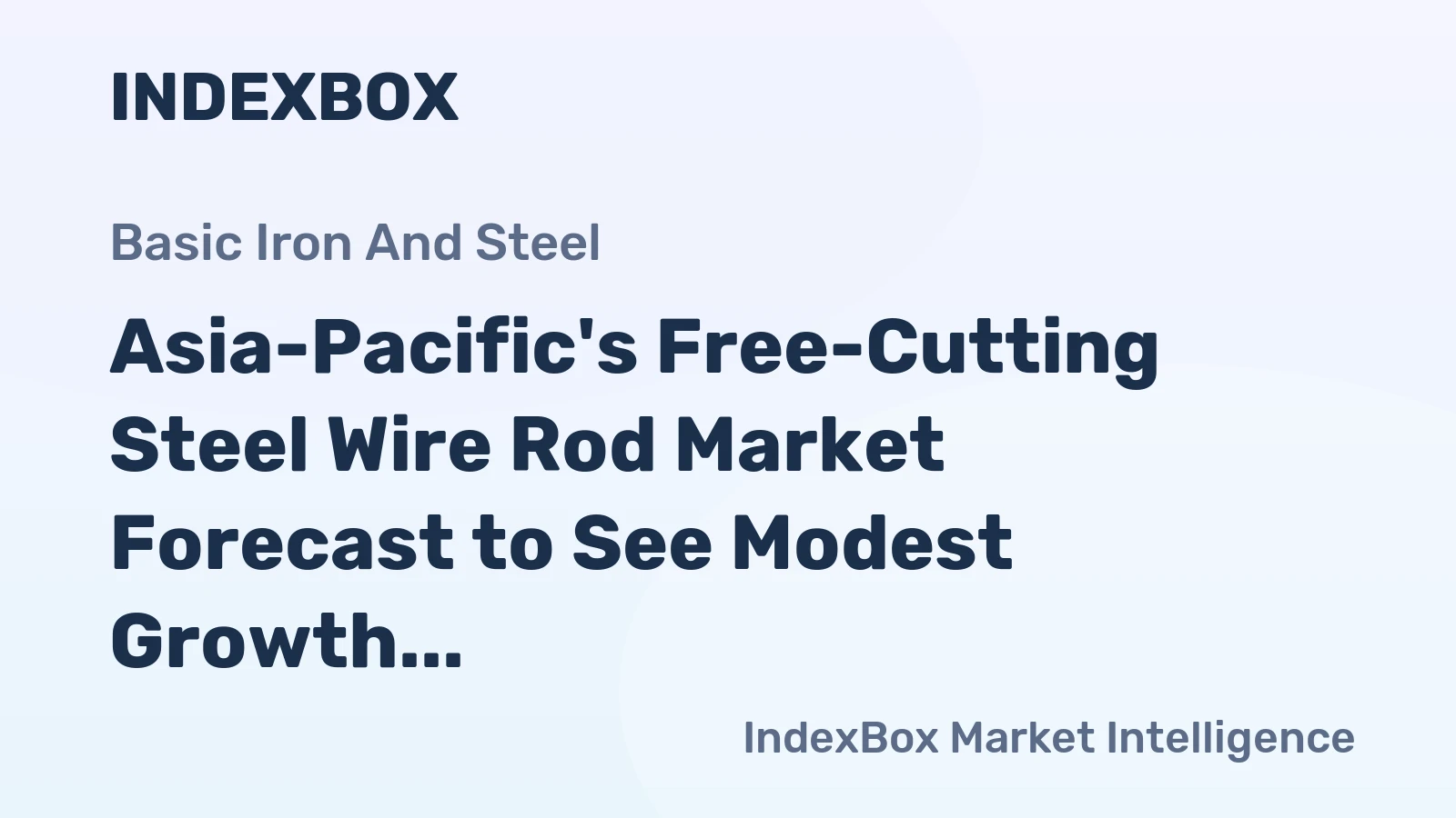 Asia-Pacific's Free-Cutting Steel Wire Rod Market Forecast to See Modest Growth With 01% CAGR Through 2035