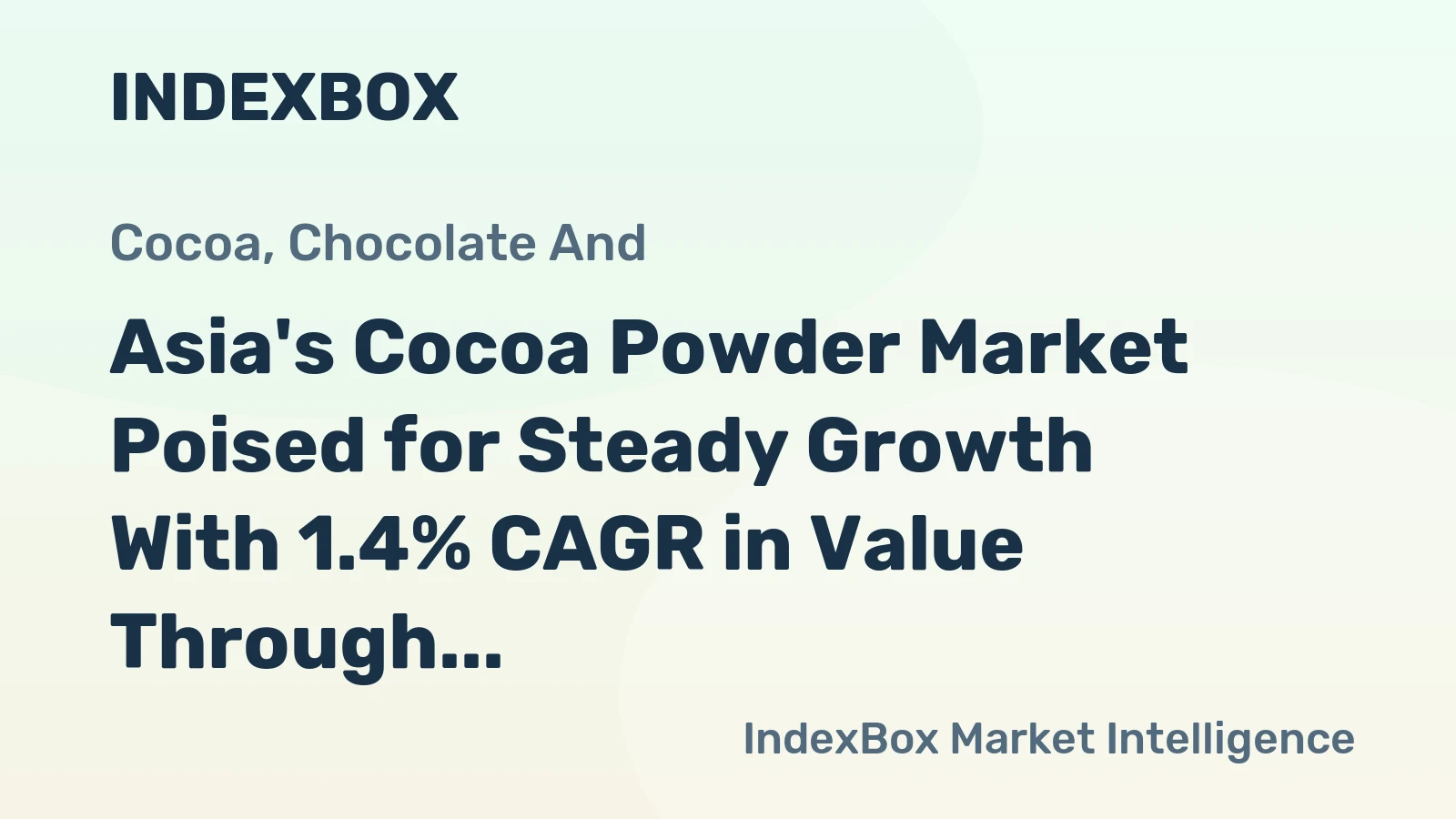 Asia's Cocoa Powder Market Poised for Steady Growth With 1.4% CAGR in Value Through 2035