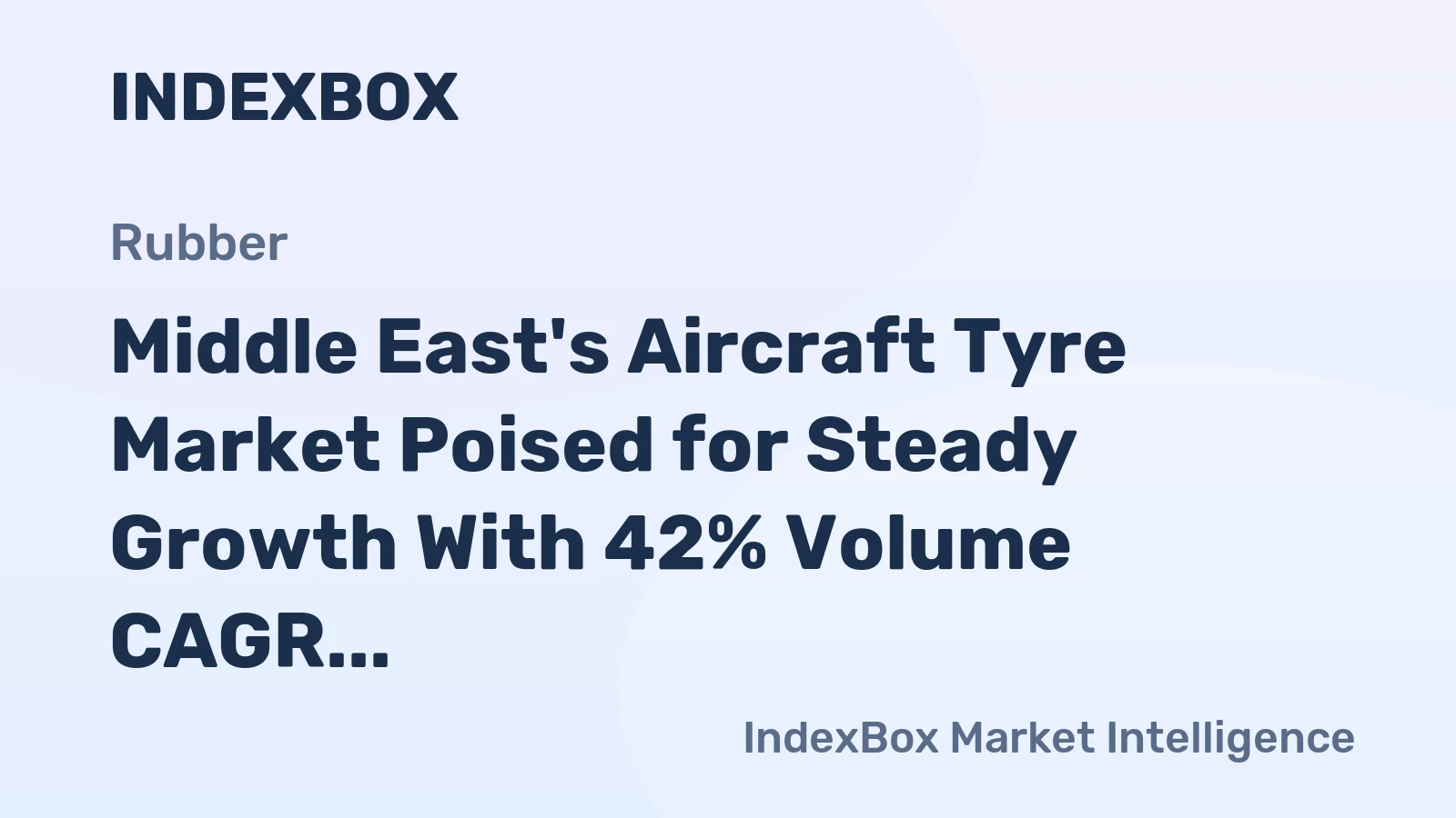 Middle East's Aircraft Tyre Market Poised for Steady Growth With 42% Volume CAGR Forecast