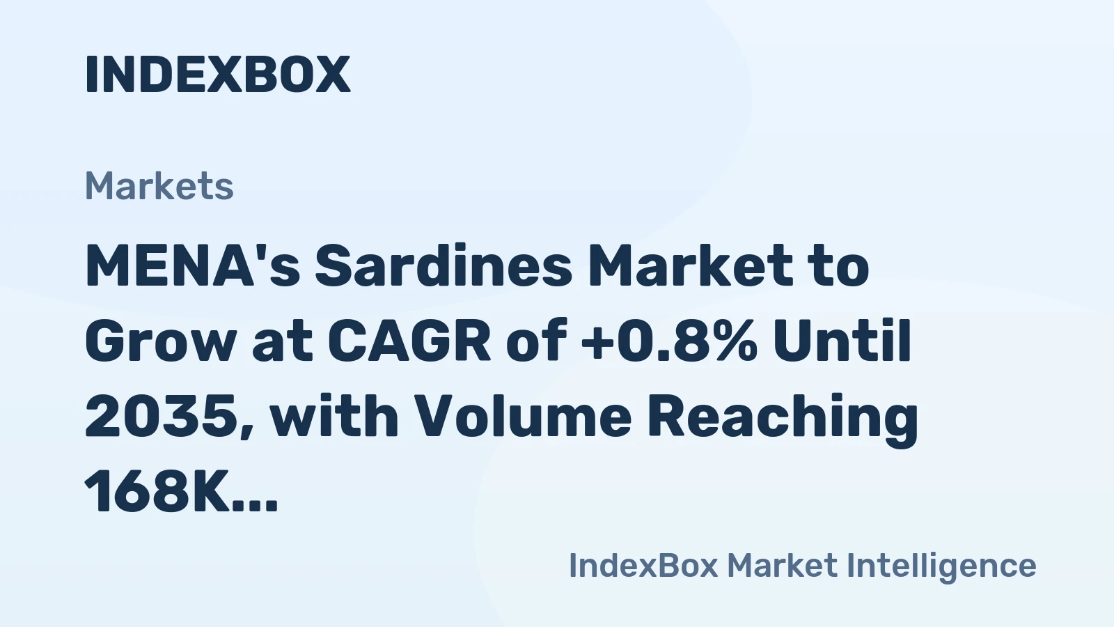 MENA's Sardines Market to Grow at CAGR of +0.8% Until 2035, with Volume Reaching 168K Tons