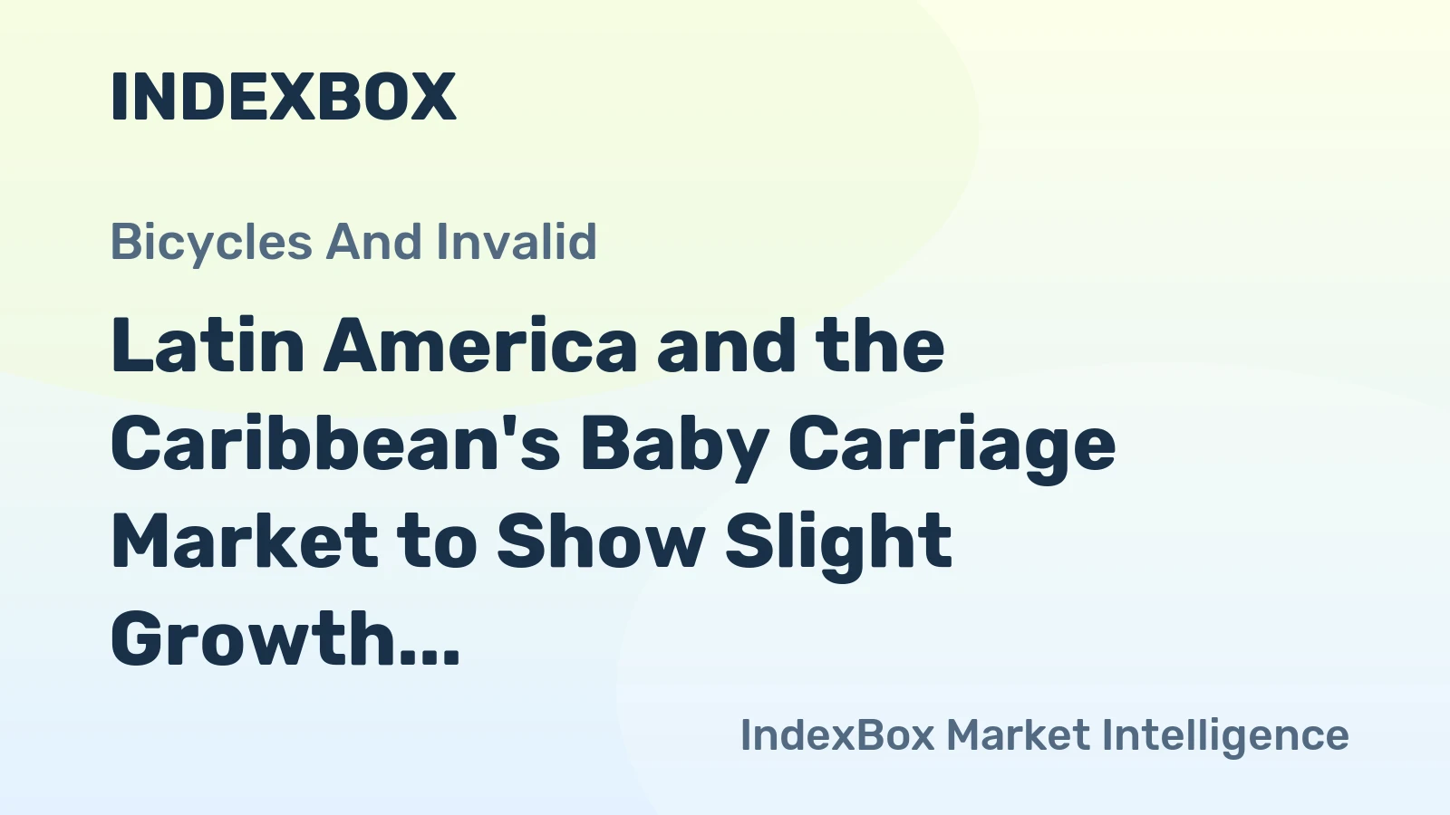 Latin America and the Caribbean's Baby Carriage Market to Show Slight Growth with +0.7% CAGR from 2024 to 2035