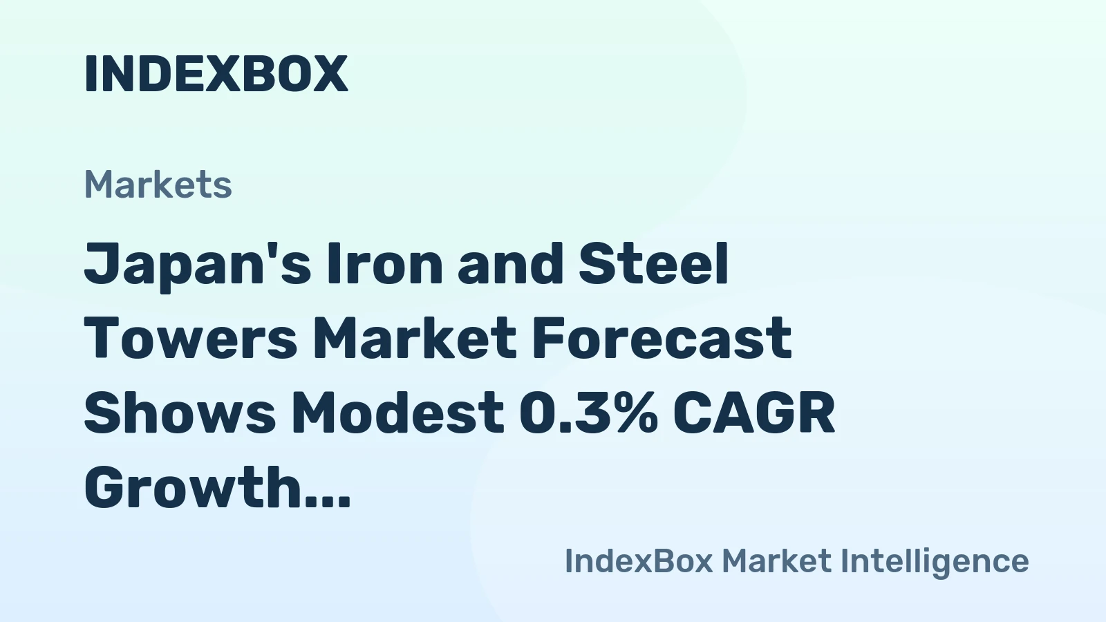Japan's Iron and Steel Towers Market Forecast Shows Modest 0.3% CAGR Growth Through 2035
