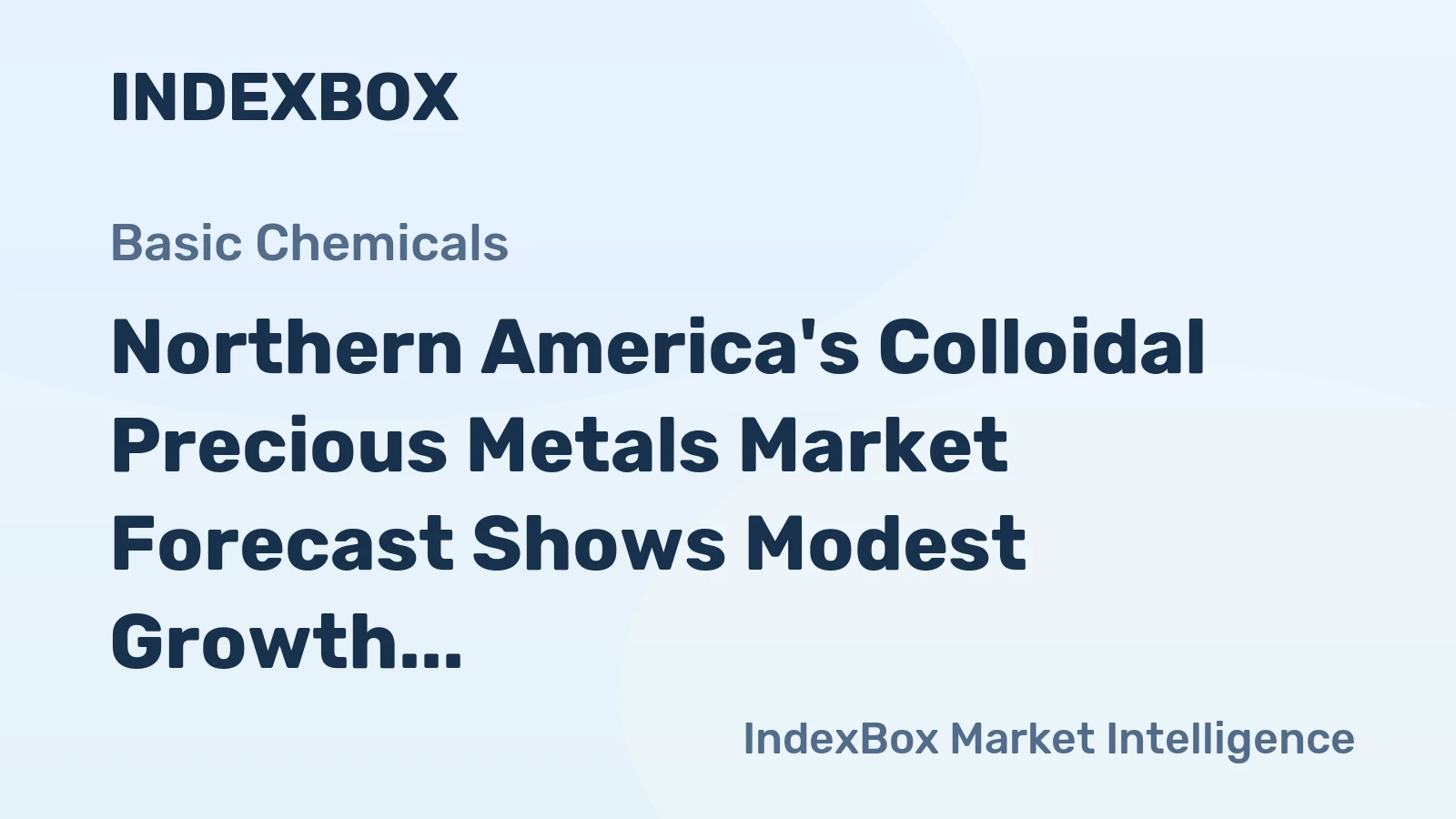 Northern America's Colloidal Precious Metals Market Forecast Shows Modest Growth With a +0.3% Value CAGR