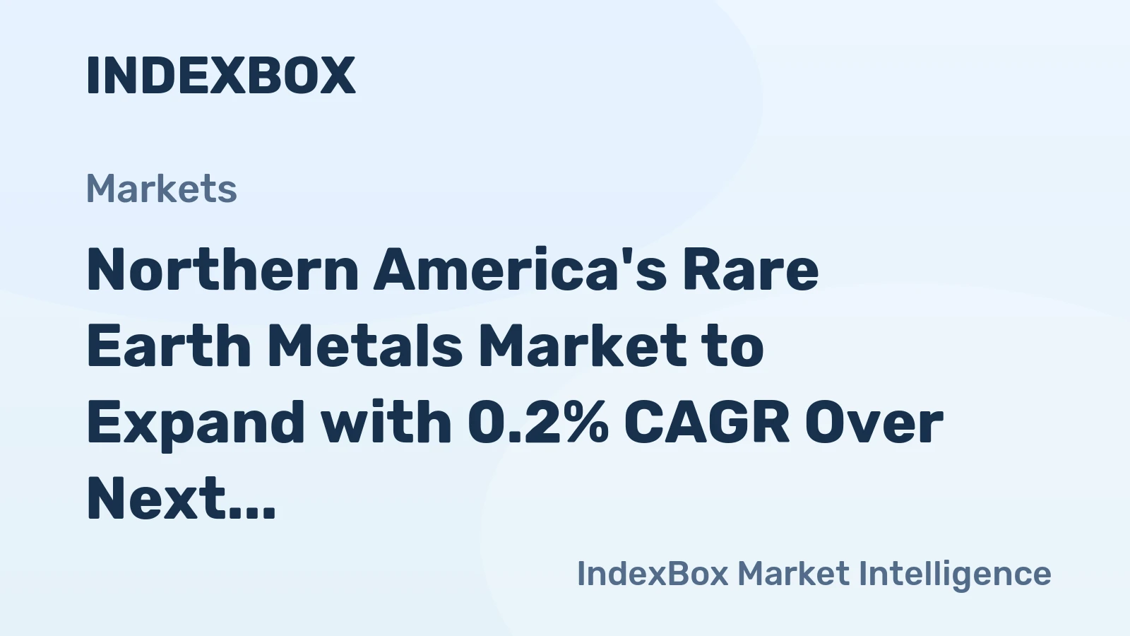 Northern America's Rare Earth Metals Market to Expand with 0.2% CAGR Over Next Decade