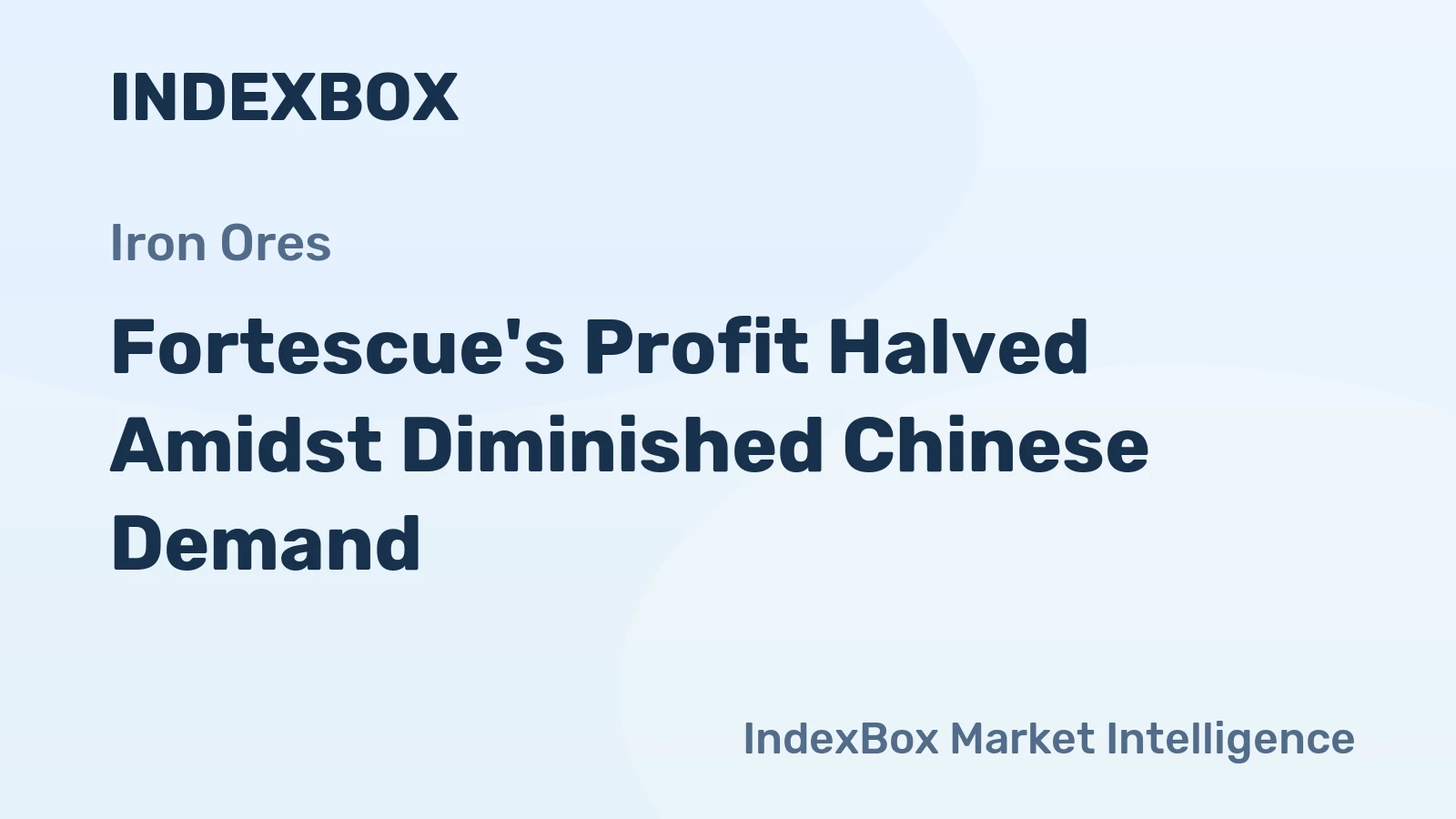 Fortescue's Profit Halved Amidst Diminished Chinese Demand