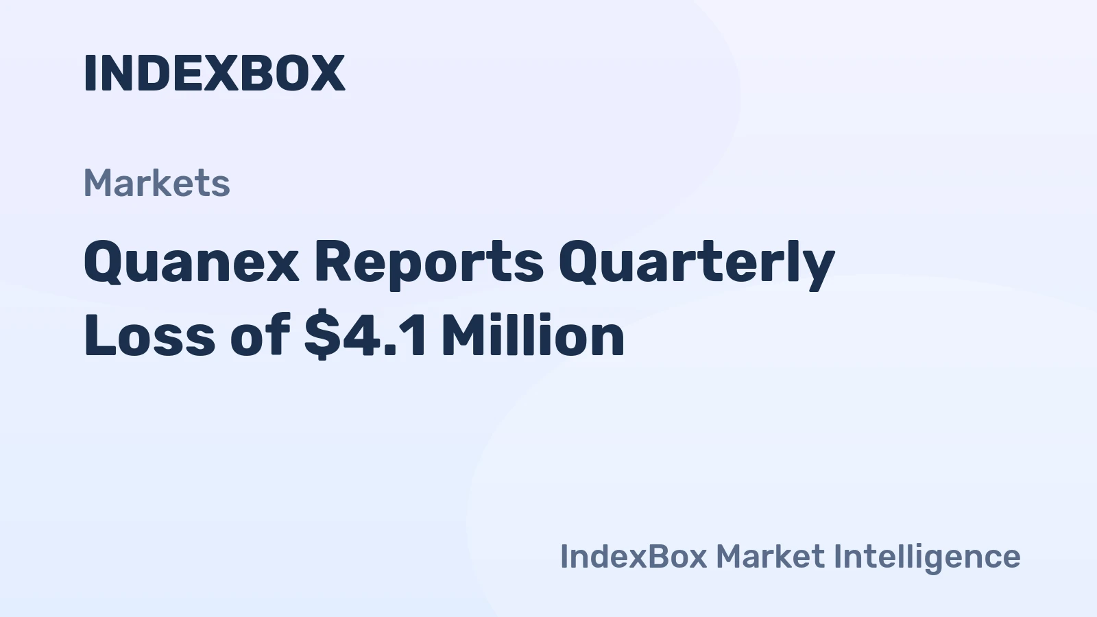 Quanex Reports Quarterly Loss of $4.1 Million