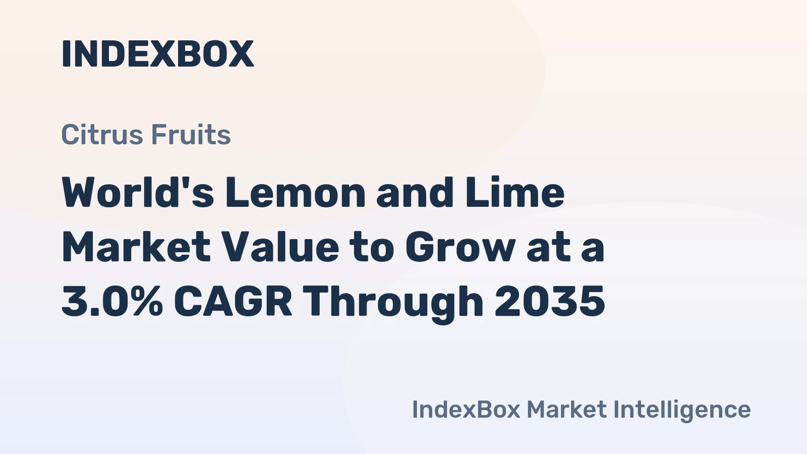 World's Lemon and Lime Market Value to Grow at a 3.0% CAGR Through 2035