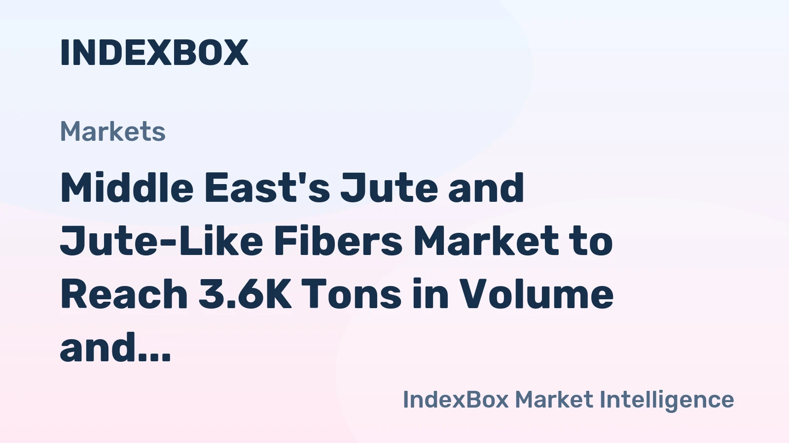 Middle East's Jute and Jute-Like Fibers Market to Reach 3.6K Tons in Volume and $4.1M in Value by 2035
