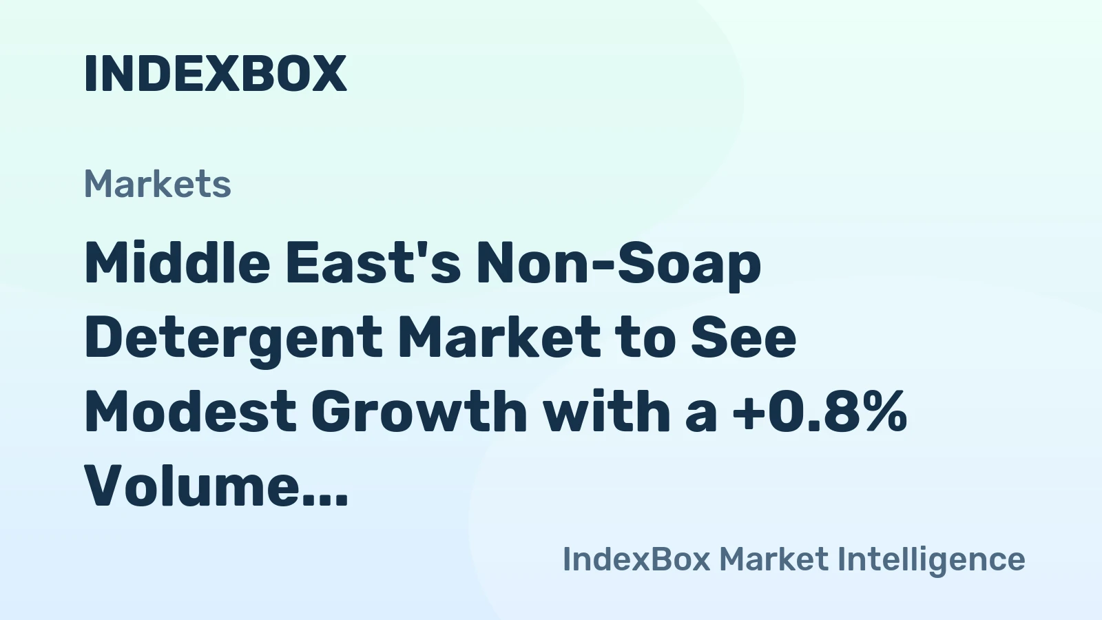 Middle East's Non-Soap Detergent Market to See Modest Growth with a +0.8% Volume CAGR Through 2035