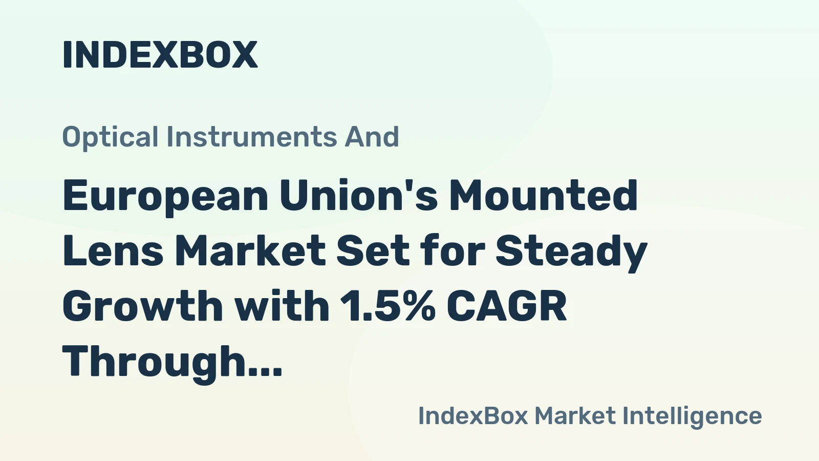 European Union's Mounted Lens Market Set for Steady Growth with 1.5% CAGR Through 2035