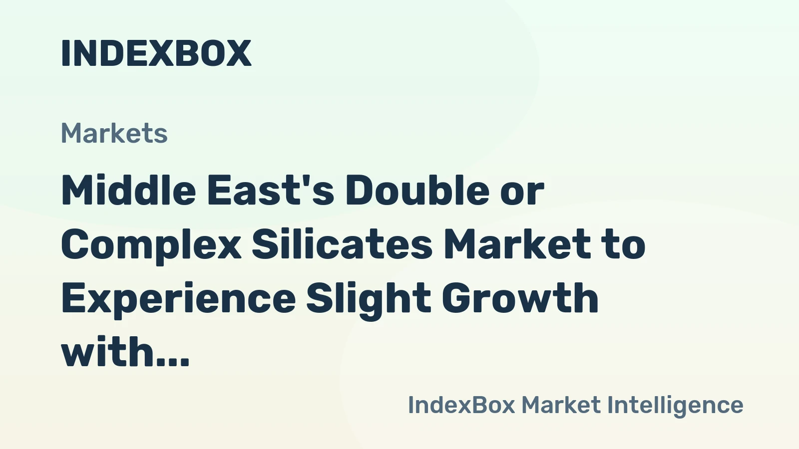 Middle East's Double or Complex Silicates Market to Experience Slight Growth with 0.7% CAGR