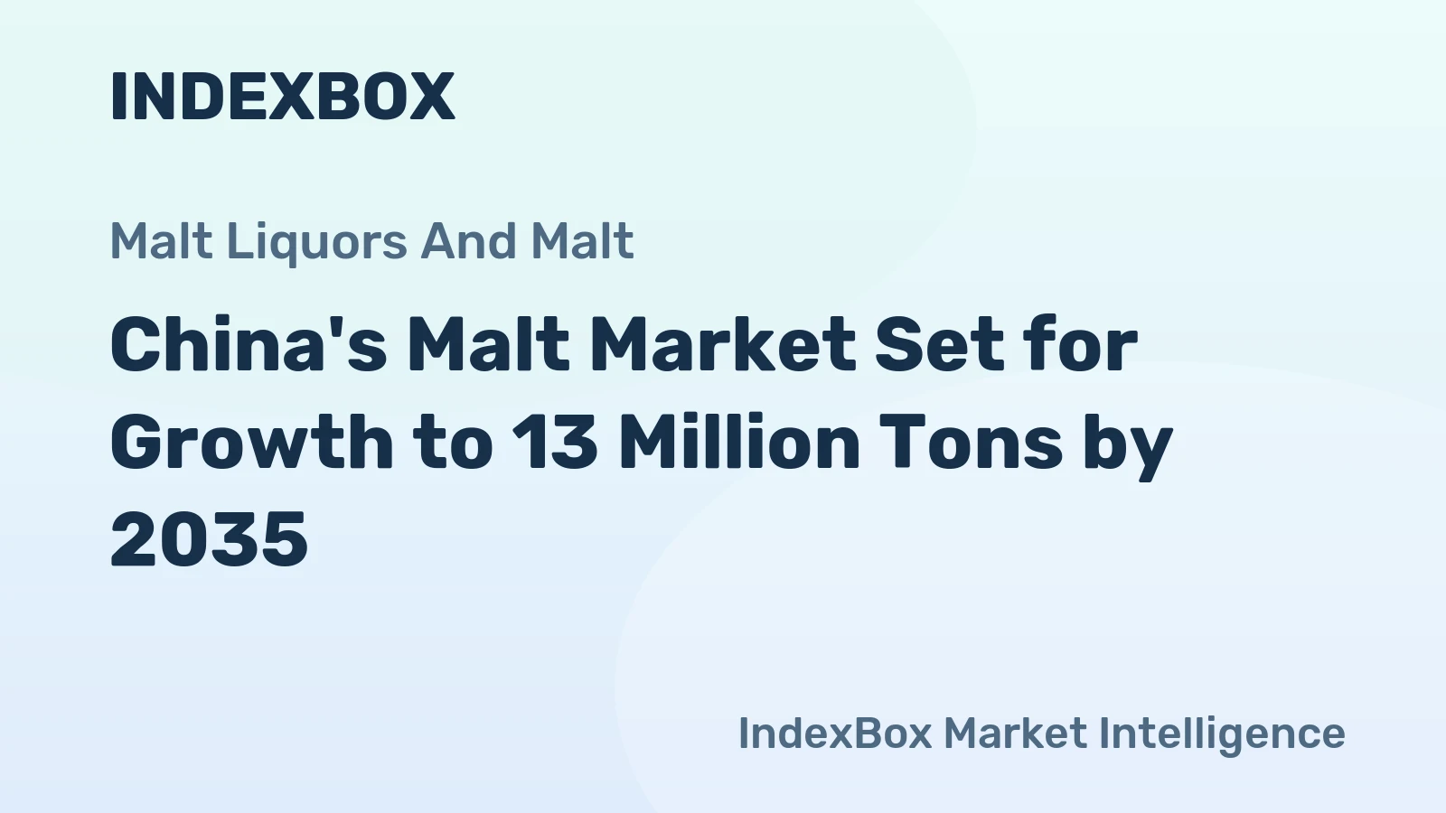 China's Malt Market Set for Growth to 13 Million Tons by 2035