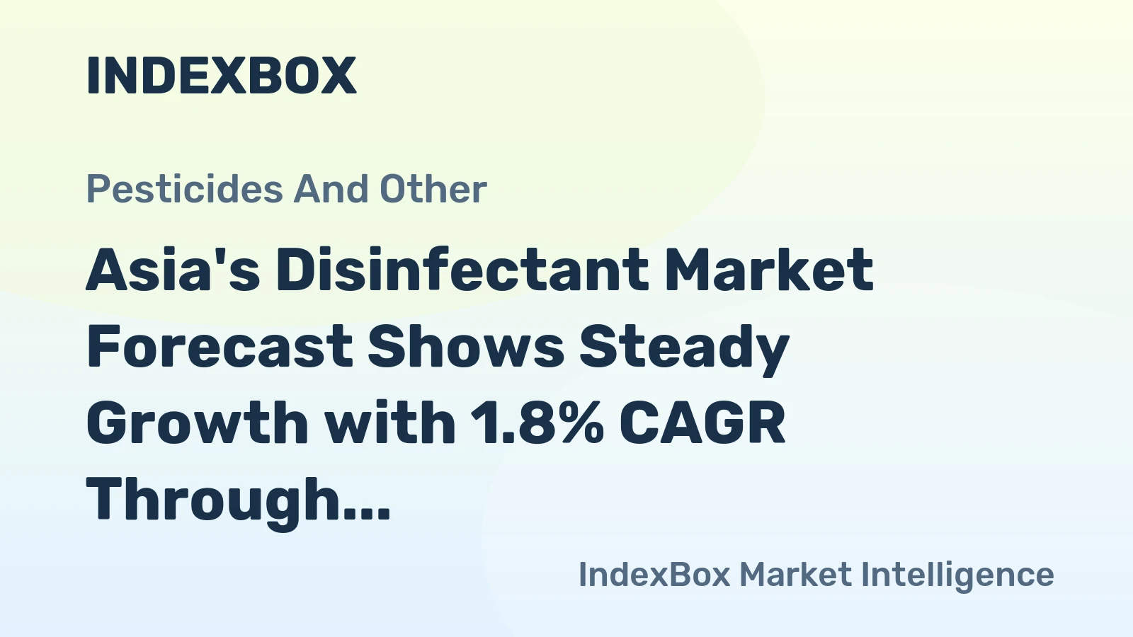 Asia's Disinfectant Market Forecast Shows Steady Growth with 1.8% CAGR Through 2035