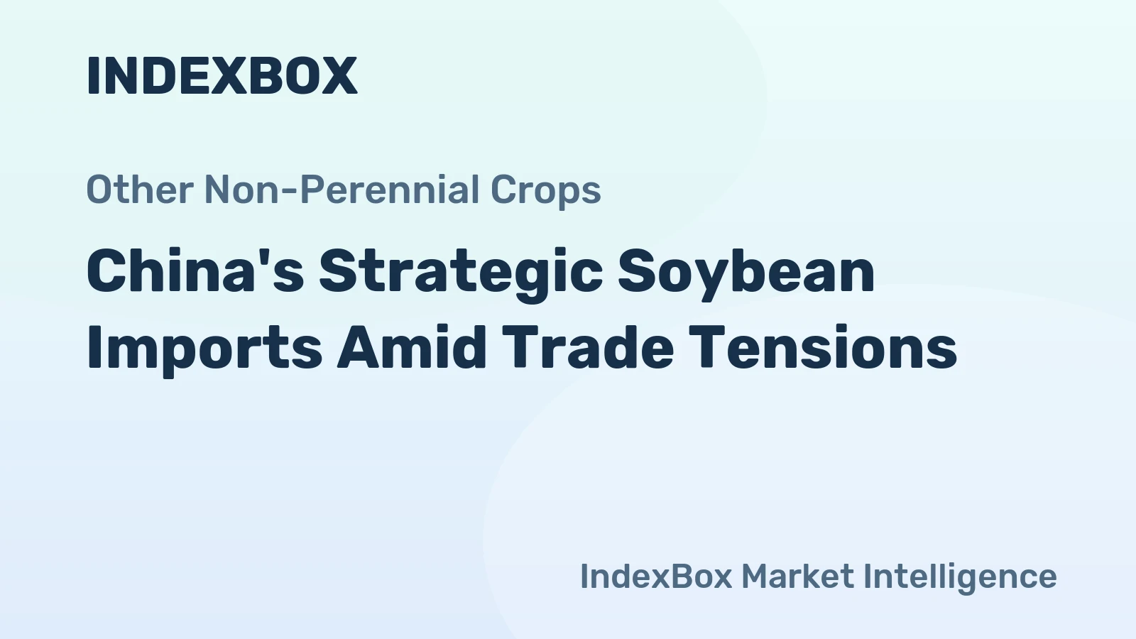 China's Strategic Soybean Imports Amid Trade Tensions