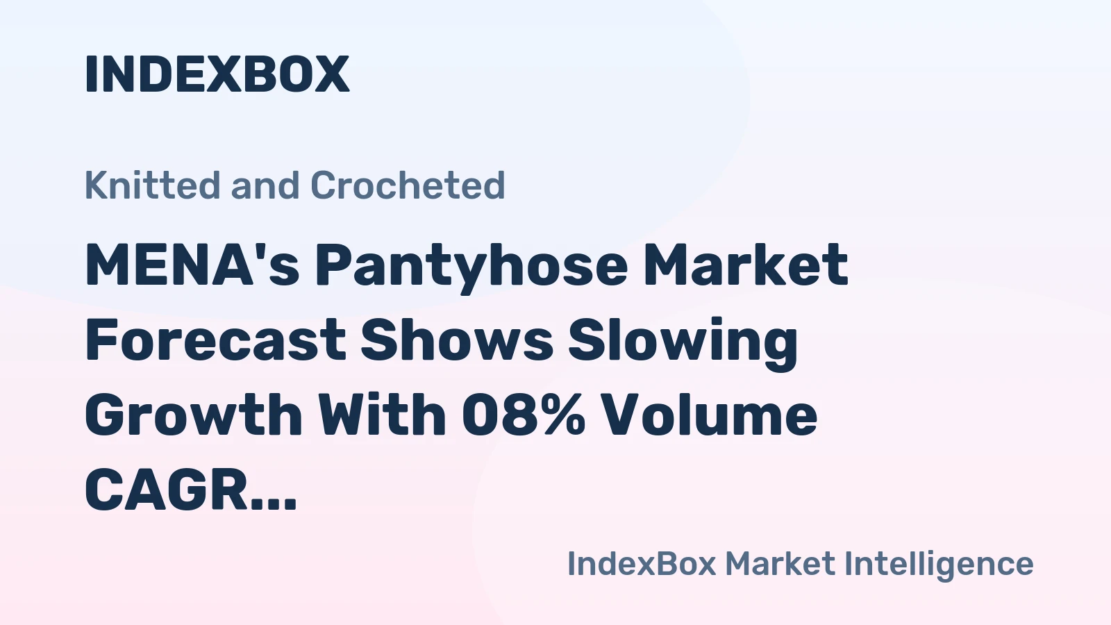 MENA's Pantyhose Market Forecast Shows Slowing Growth With 08% Volume CAGR Through 2035