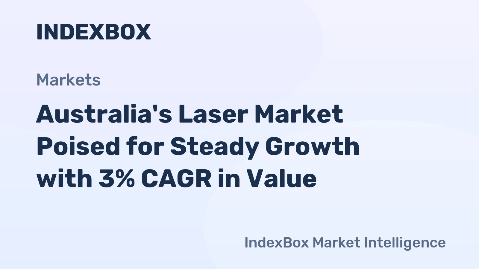 Australia's Laser Market Poised for Steady Growth with 3% CAGR in Value